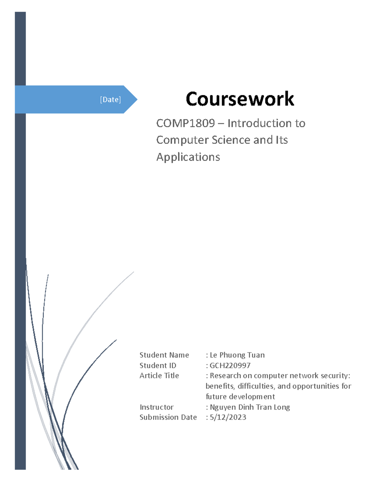 COMP1809 - [Date] Coursework COMP1809 – Introduction to Computer Science and Its Applications ...