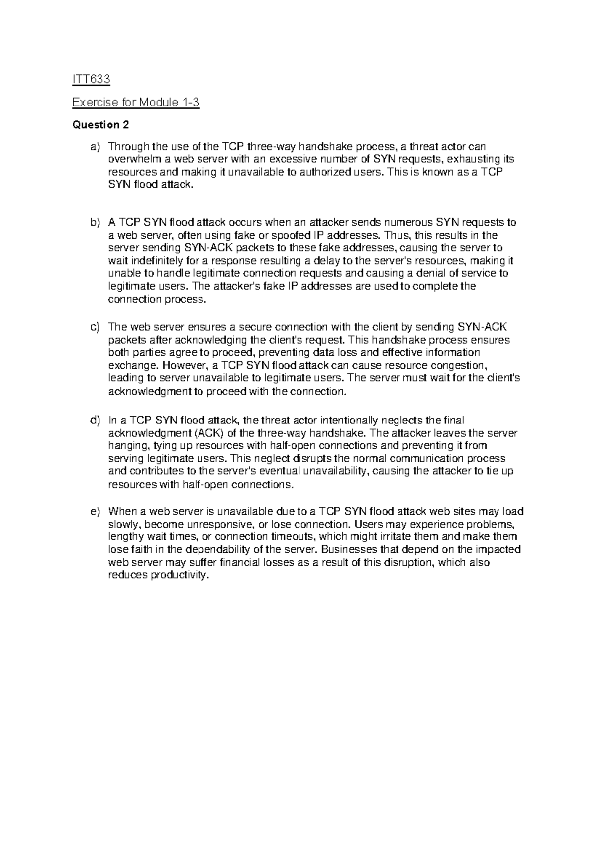 ITT633 Module 1-3 - ITT Exercise for Module 1- 3 Question 2 a) Through ...