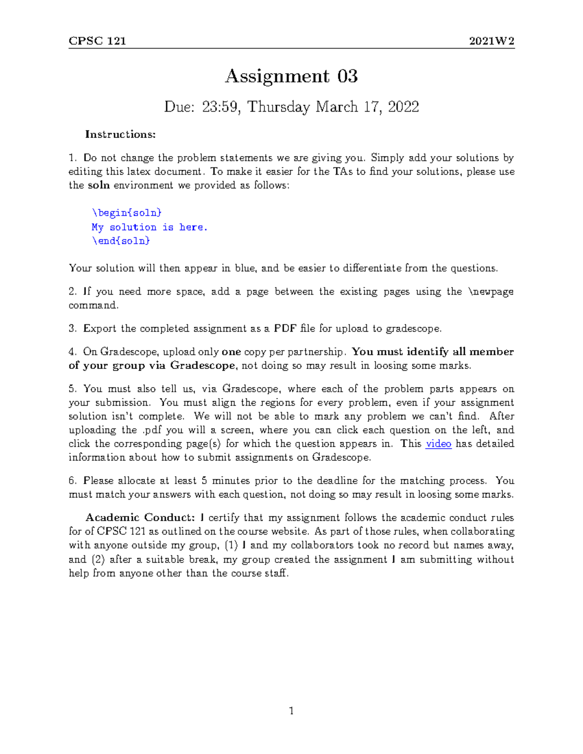 Assignment 03 Solutions - Assignment 03 Due: 23:59, Thursday March 17, 2022 Instructions: Do not ...