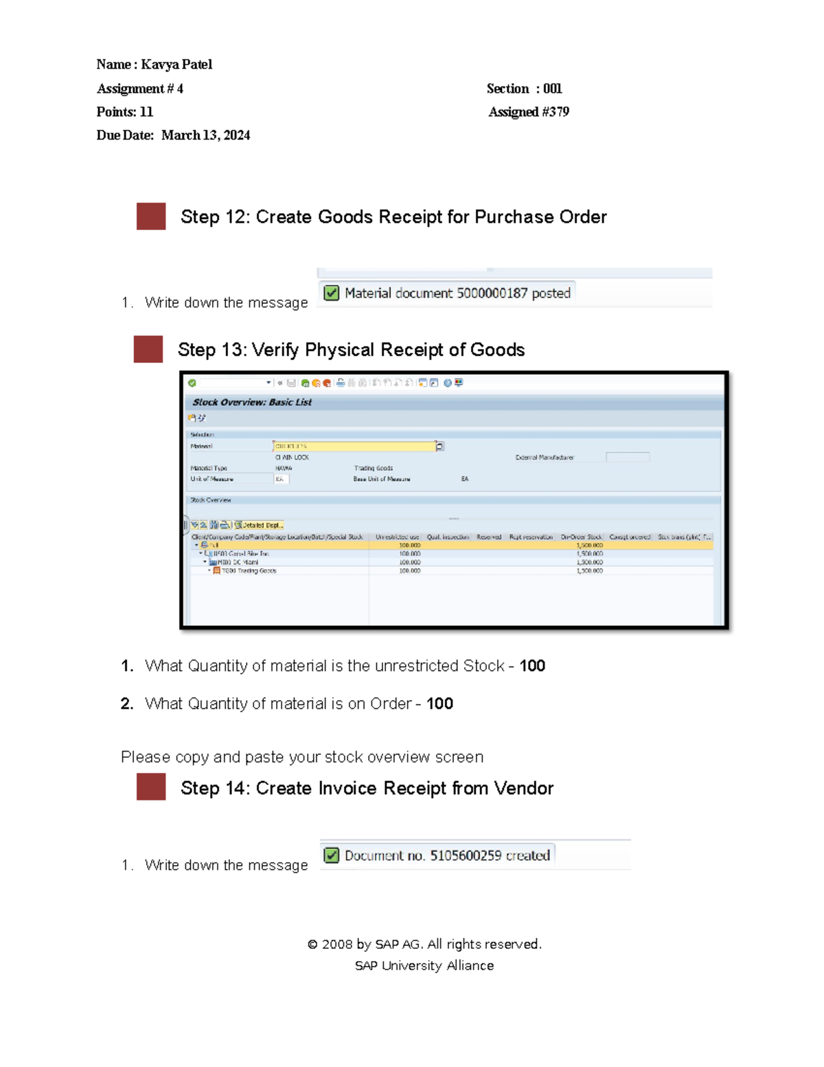 SAP Assignment 4 Answer Sheet Kavya Patel - Assignment # 4 Section : 001 Points: 11 Assigned Due ...