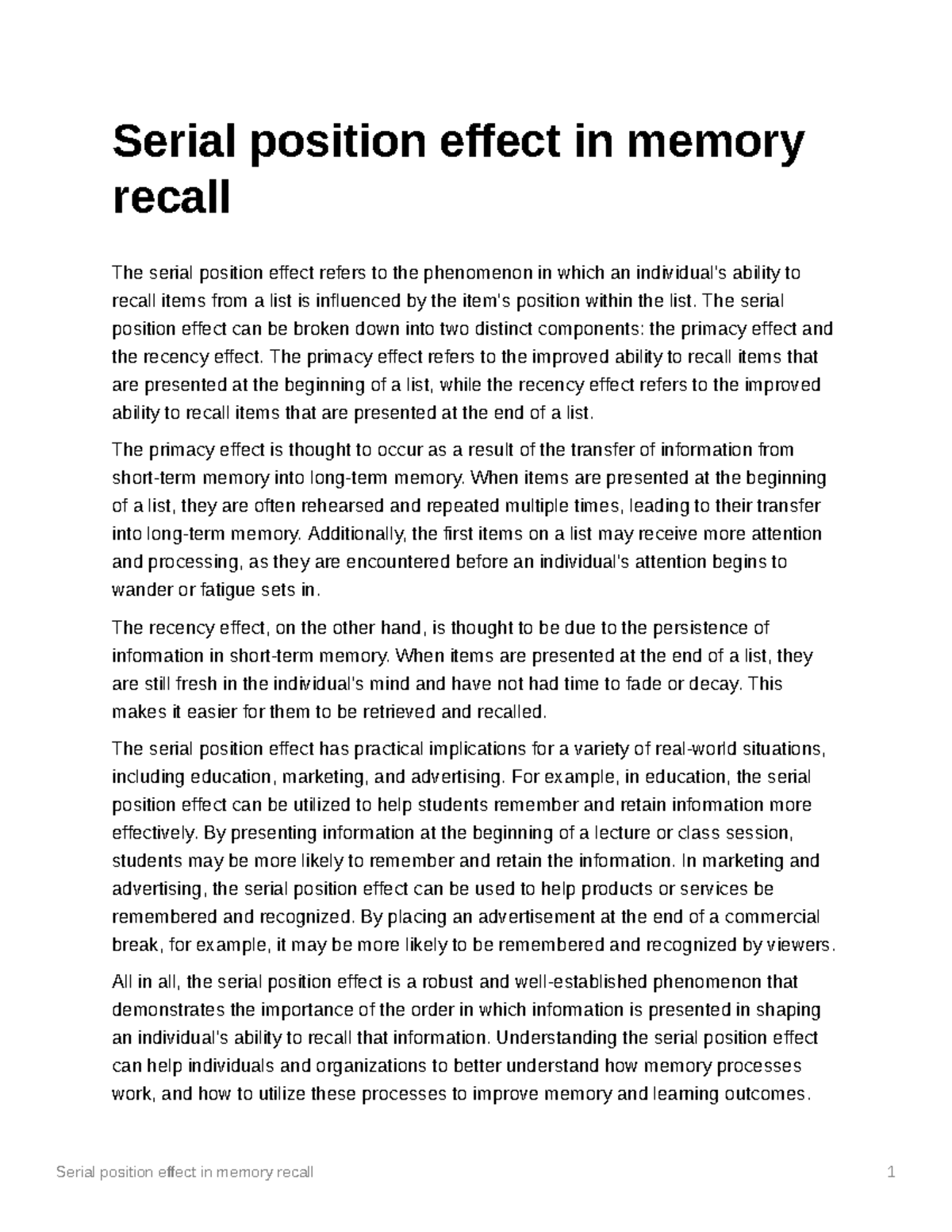 Serial Position Effect In Memory Recall The Serial Position Effect Can Be Broken Down Into Two