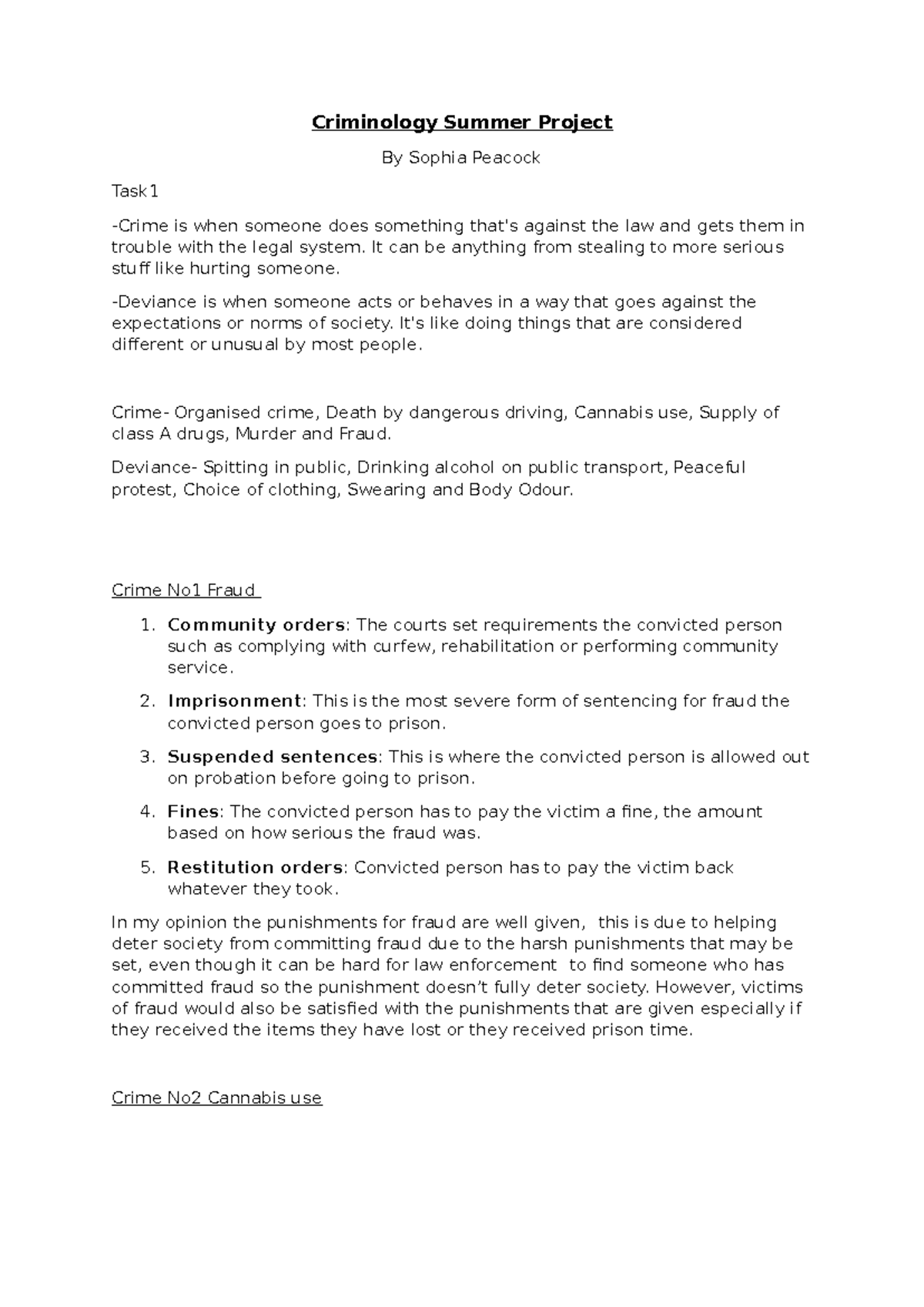 Criminology Summer Project - It can be anything from stealing to more ...