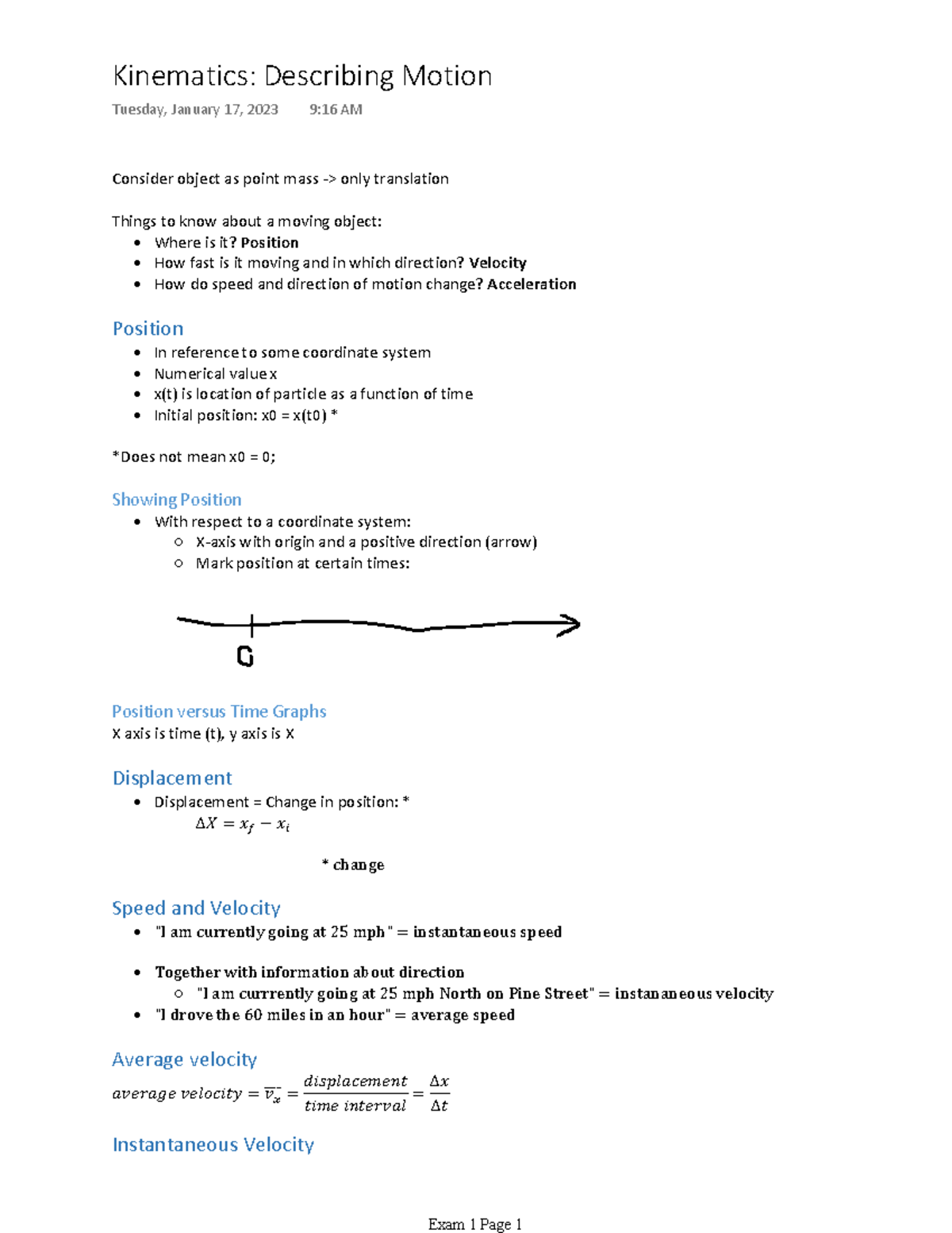 Kinematics - Describing Motion - Consider object as point mass - > only ...