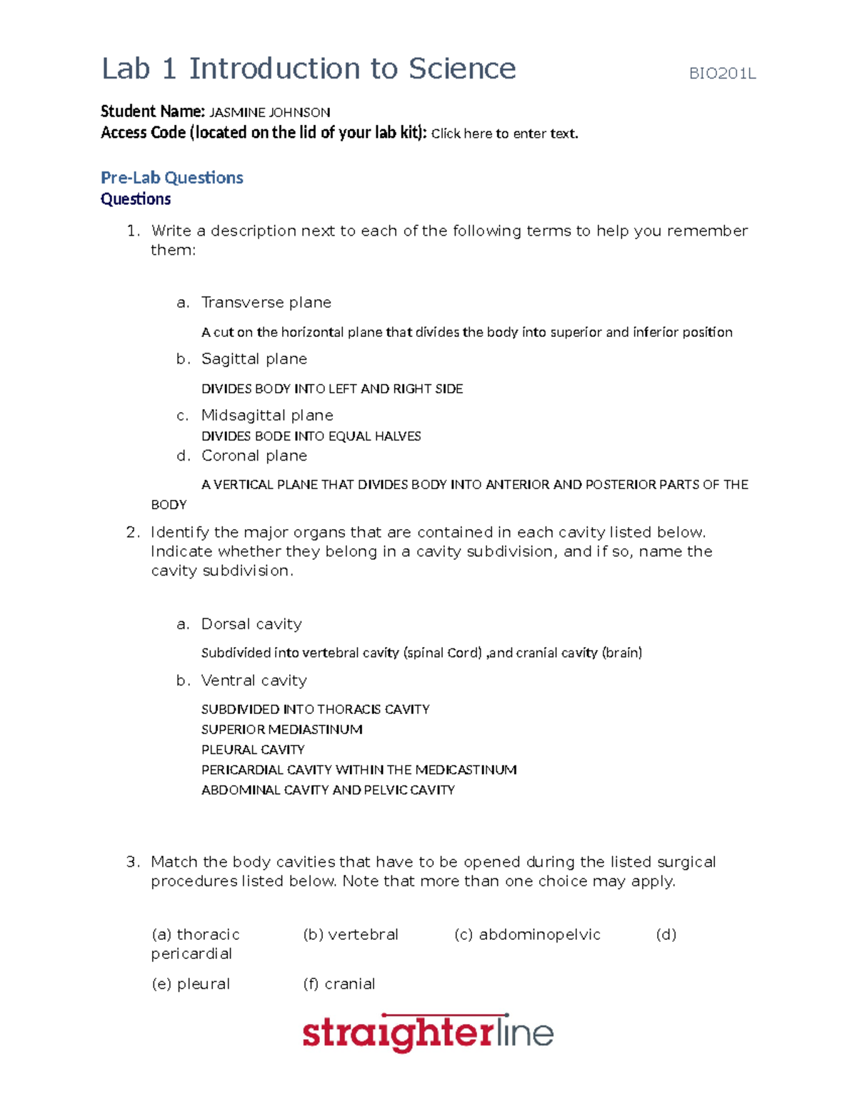 Anatomy 1 LAB 1 - Lab - Student Name: JASMINE JOHNSON Access Code (located on the lid of your ...