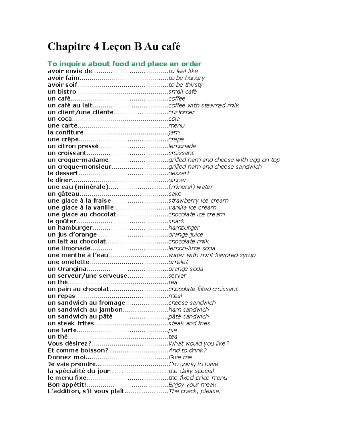 Chapitre 4 Leçon B vocabulaire au café - Chapitre 4 Leçon B Au café To ...