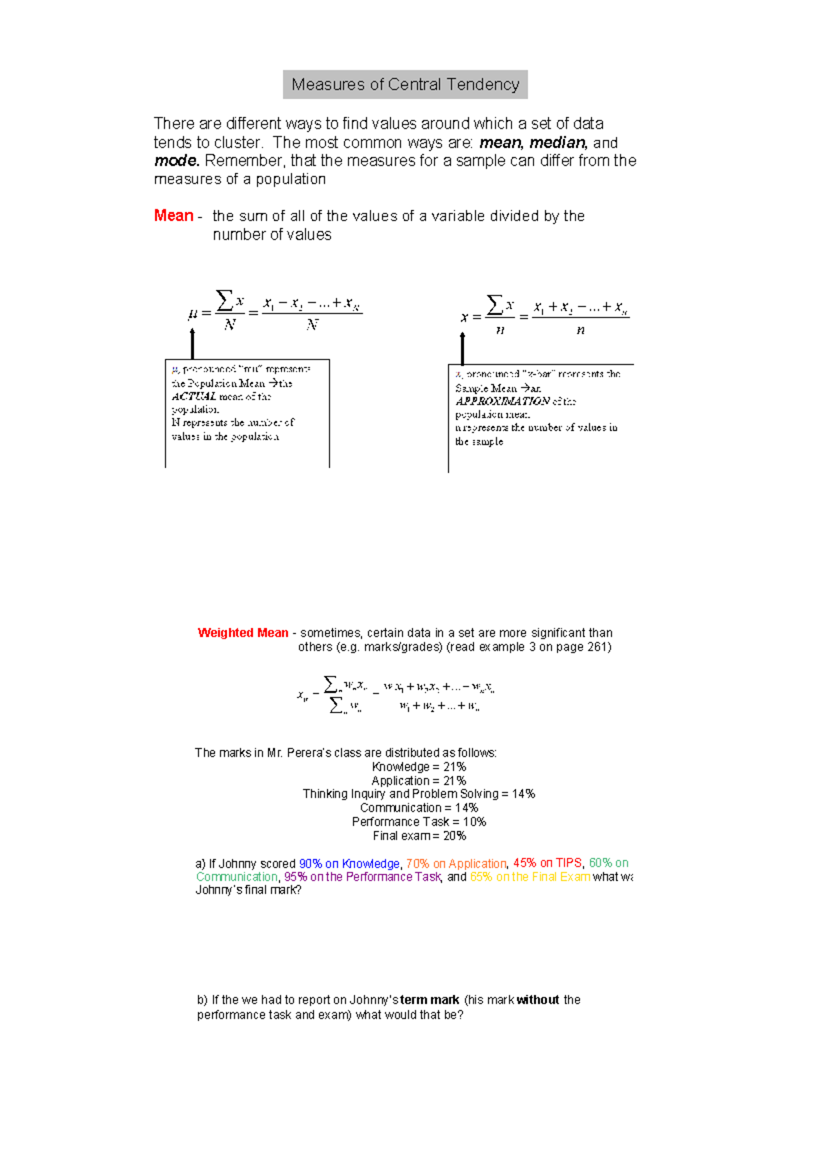 Measures of central tendency - Measures of Central Tendency There are ...
