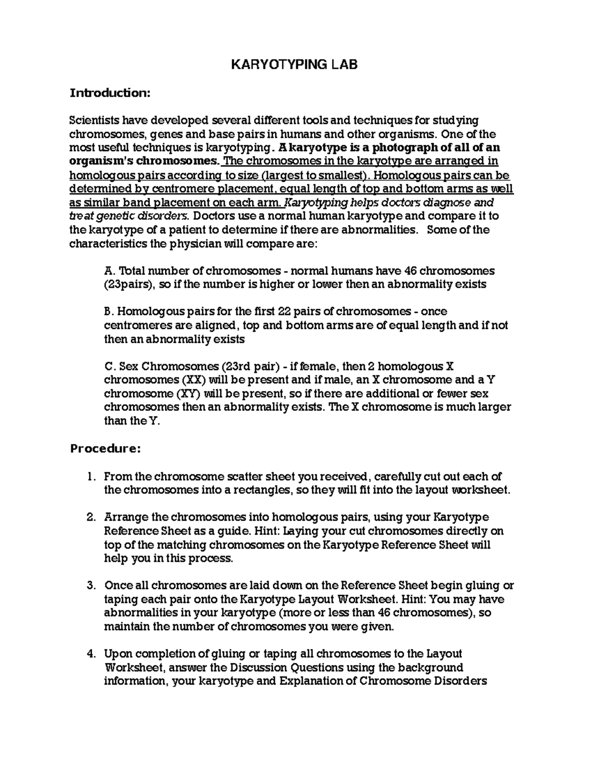 Karyotyping Lab - KARYOTYPING LAB Introduction: Scientists have ...