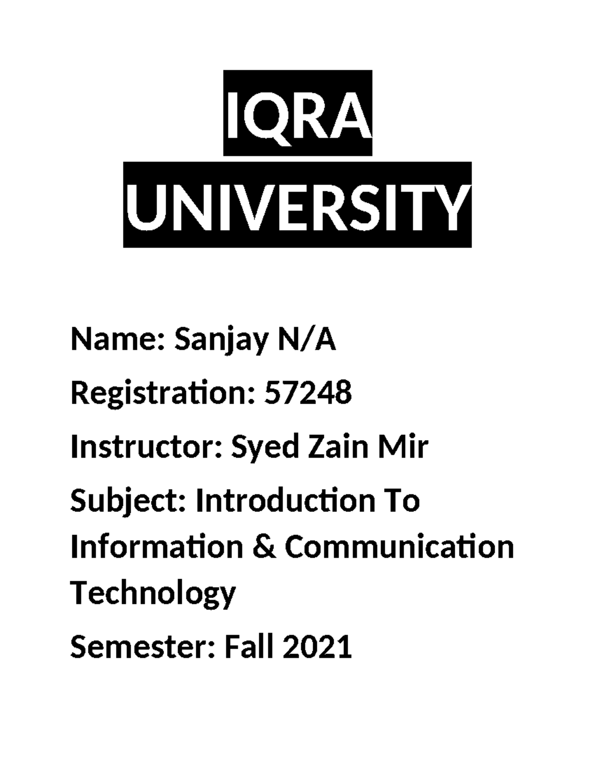 IICT Theory Assignment 2 - IQRA UNIVERSITY Name: Sanjay N/A ...