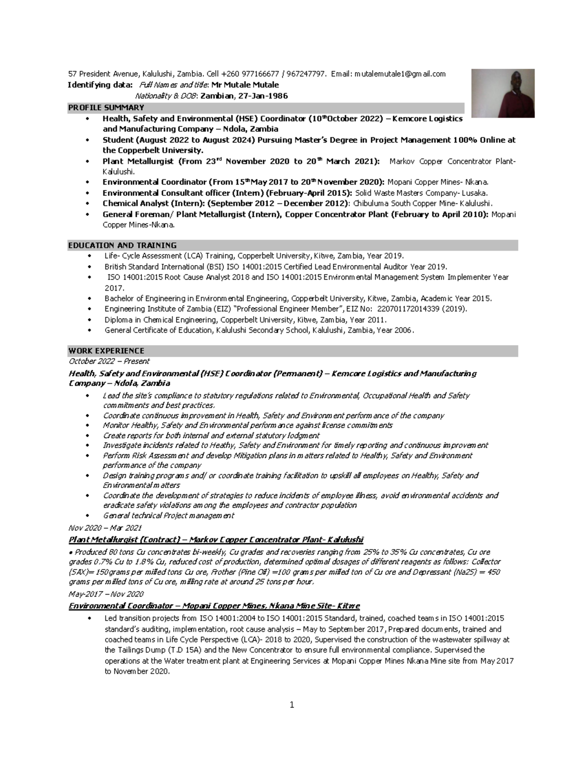 Mutale Mutale CV. 04 - 1 57 President Avenue, Kalulushi, Zambia. Cell ...