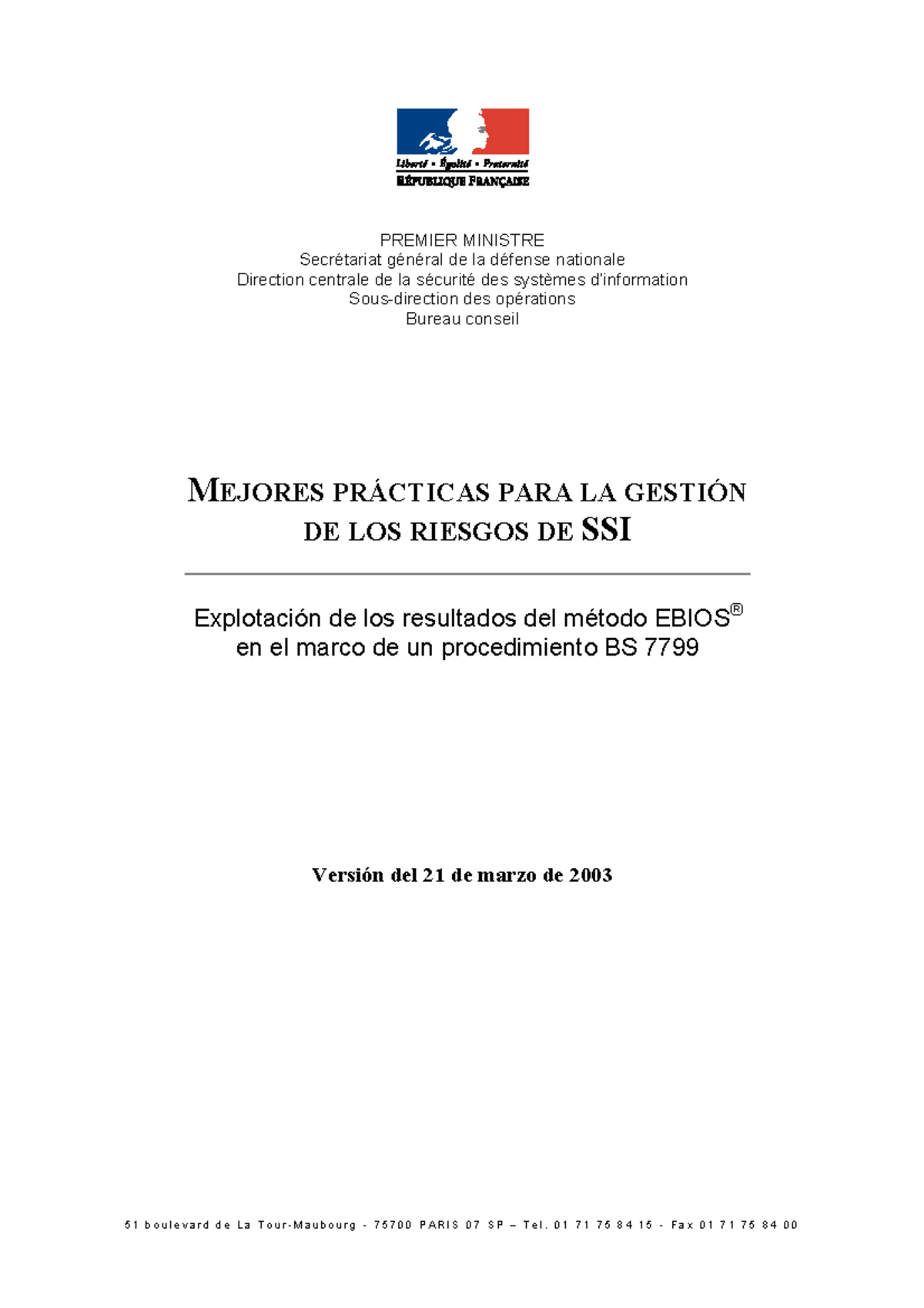 Ebiosv 2-MP-BS7799-2003-03-21 ES - PREMIER MINISTRE SecrÈtariat gÈnÈral ...