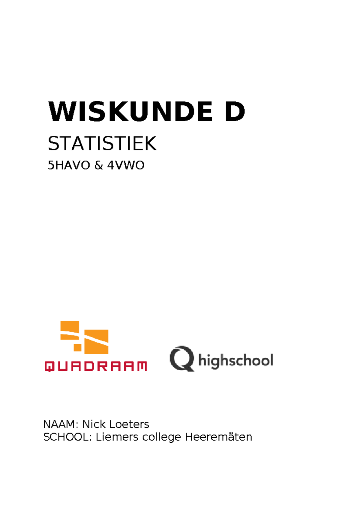 Continue Kansmodellen - WISKUNDE D STATISTIEK 5HAVO & 4VWO NAAM: Nick ...