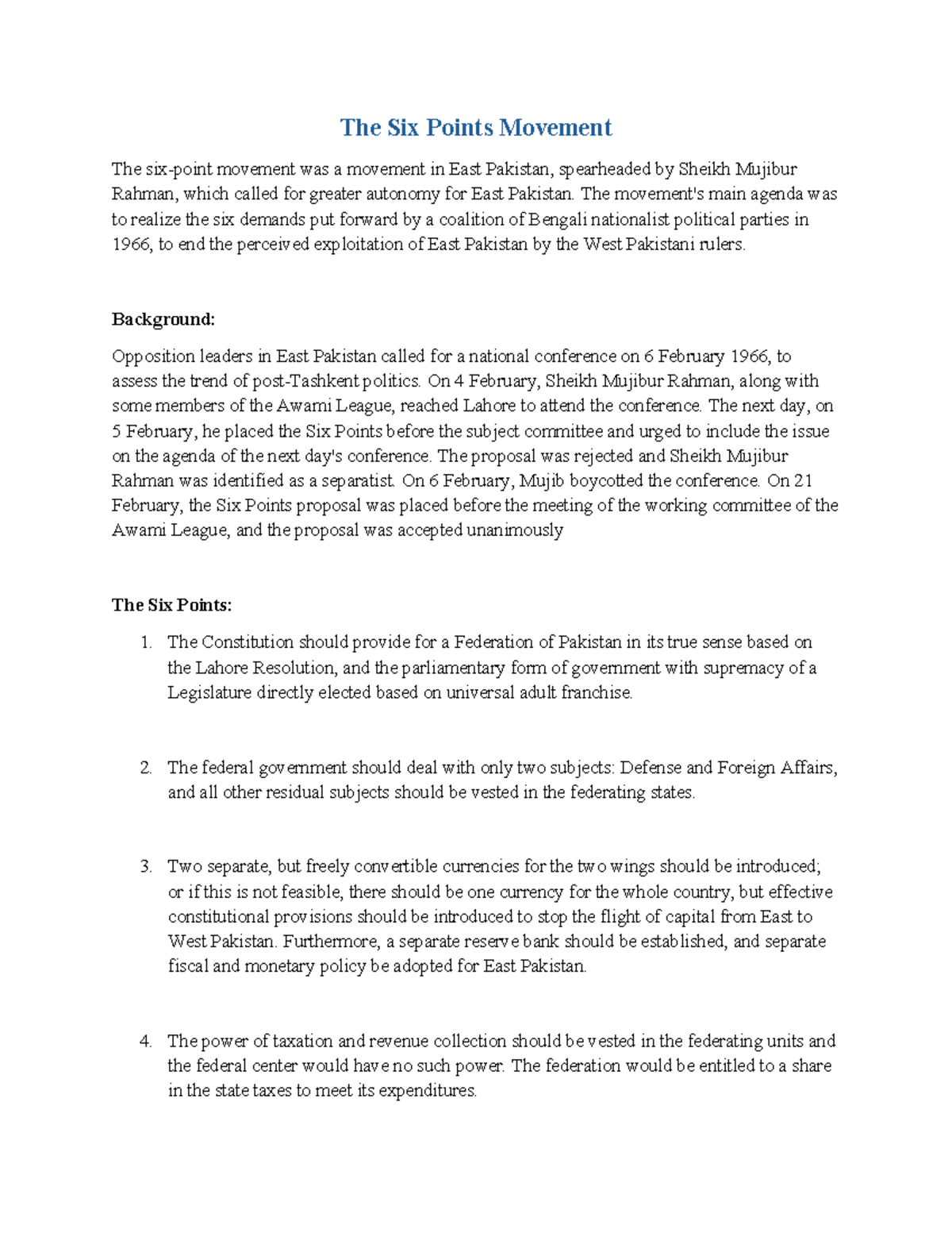 The Six Points Movement - The movement's main agenda was to realize the ...