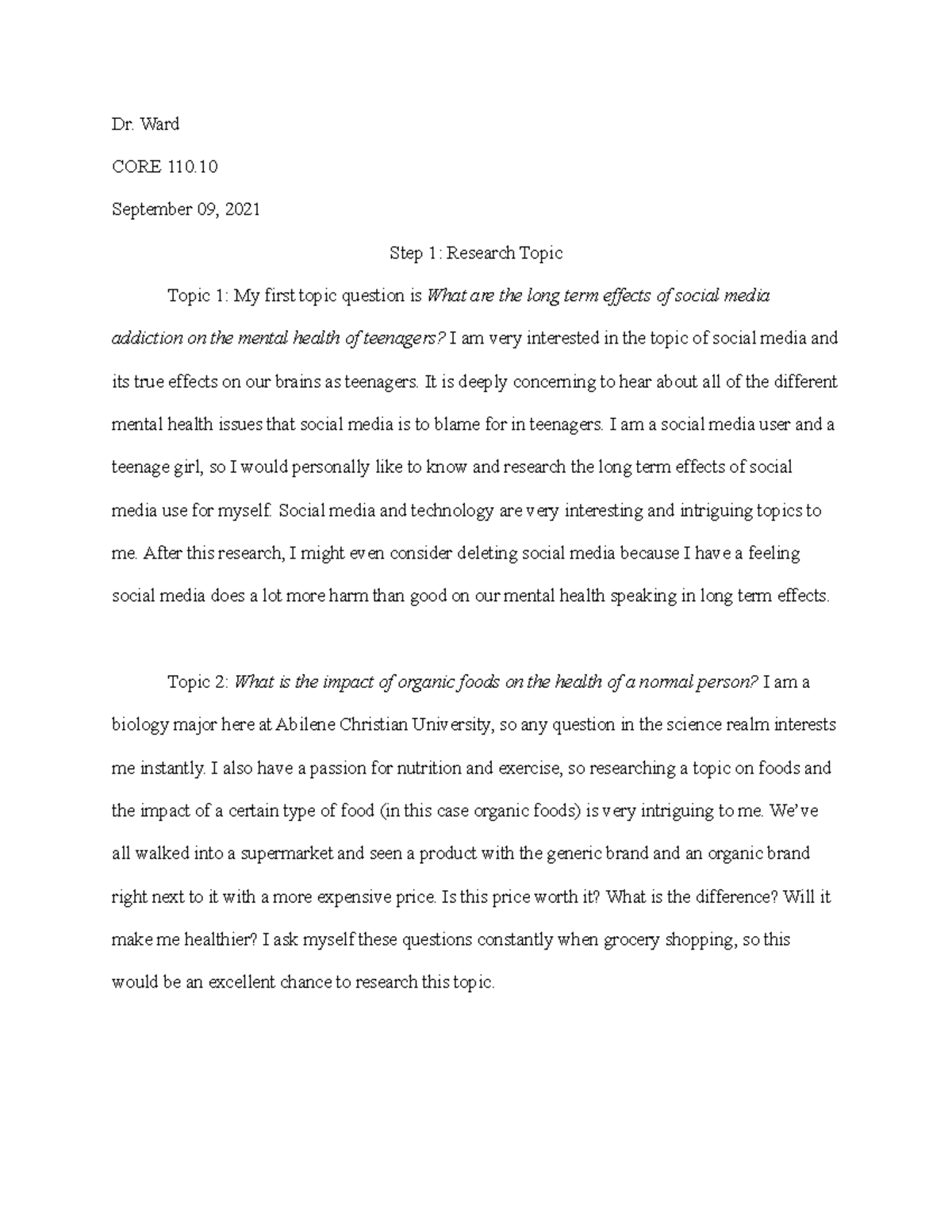 Step 1 Research Topic Summary - Dr. Ward CORE 110. September 09, 2021 ...