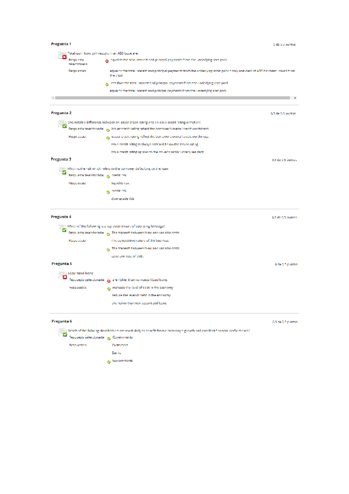 PC2 2021-1 - pc2 - Pregunta 1 0 de 0,5 puntos Total cash flows to investors in an ABS issue are ...