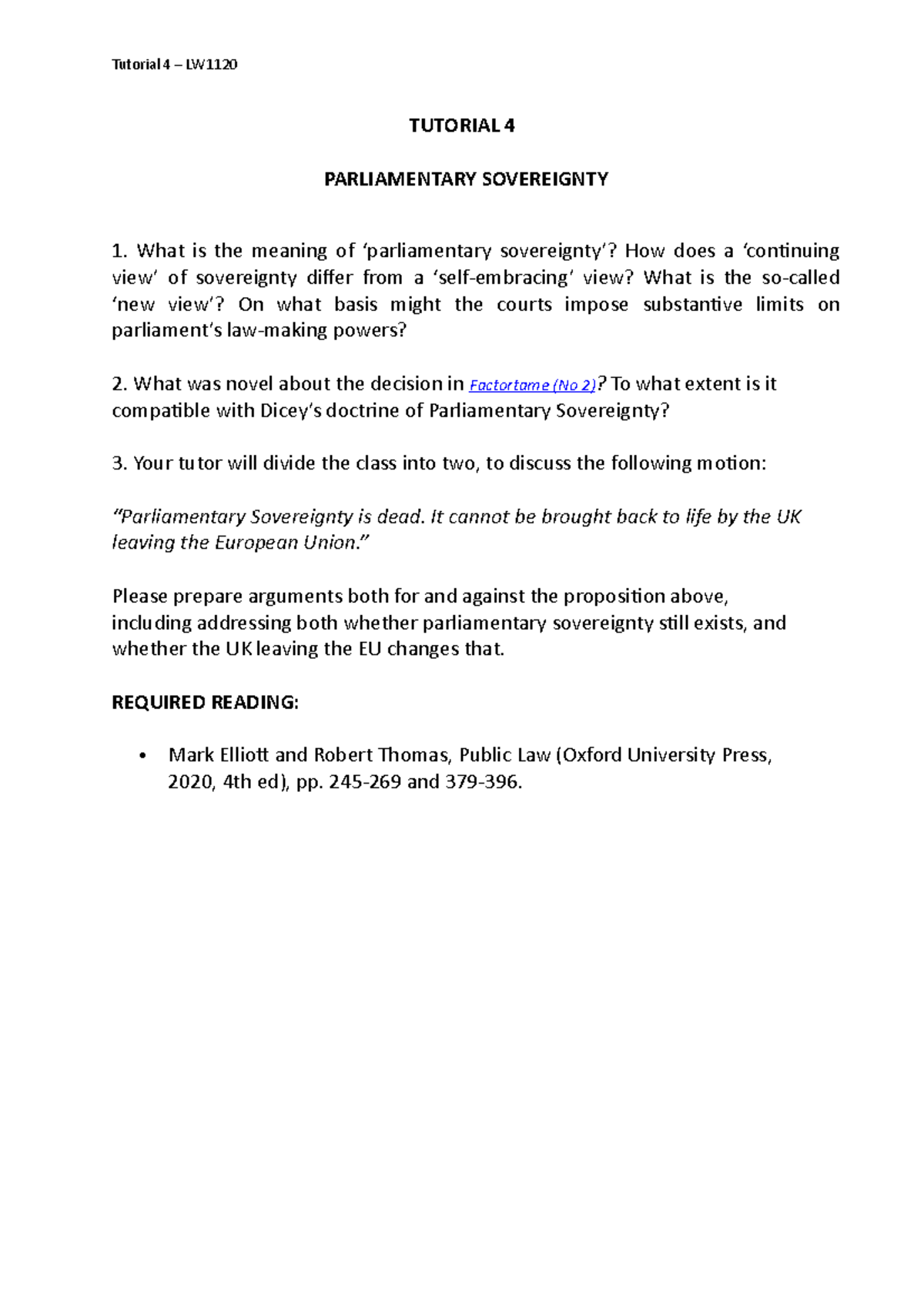 Tutorial 4 LW1120 - Tutorial 4 – LW TUTORIAL 4 PARLIAMENTARY SOVEREIGNTY What is the meaning of ...