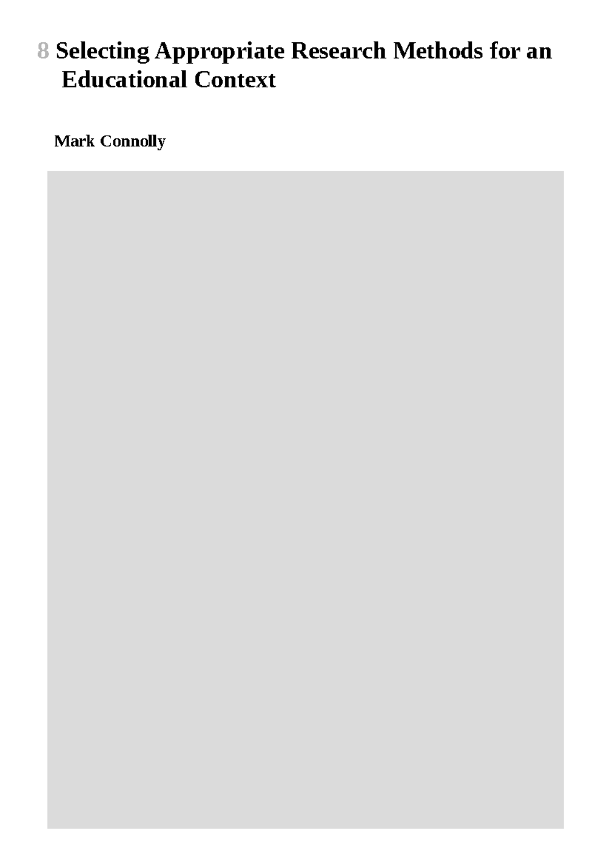 Selecting appropriate research methods and tools - 8 Selecting ...