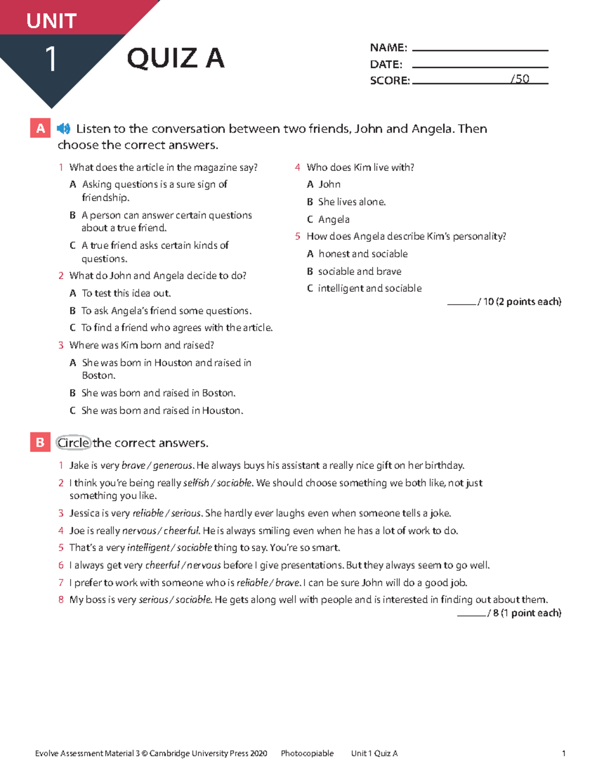 evolve evaluacion - 1 1 QUIZ A UNIT NAME: DATE: SCORE: 1 / B Circle the ...