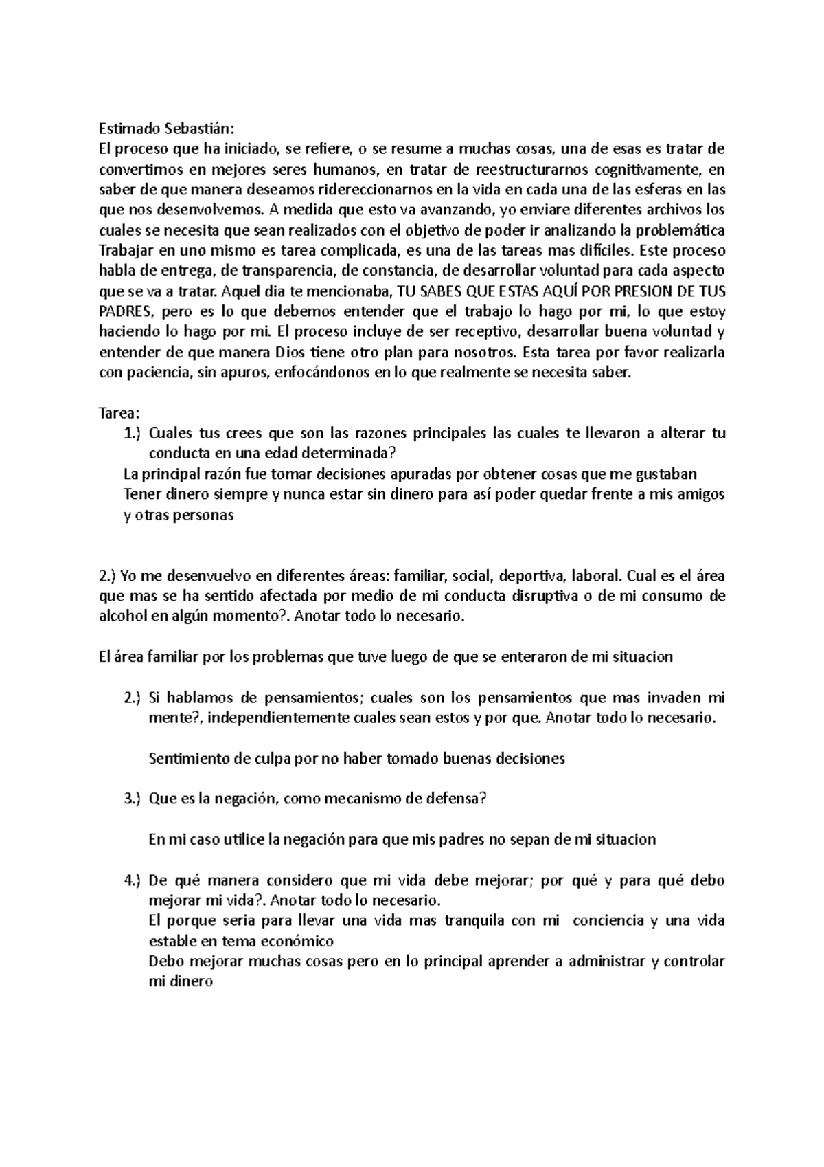 Tarea 2 Sebastian - Estimado Sebastián: El proceso que ha iniciado, se ...
