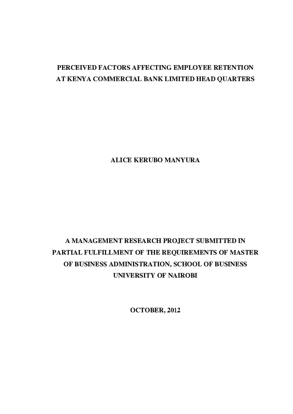 Manyura Perceived factors affecting employee retention at kenya ...