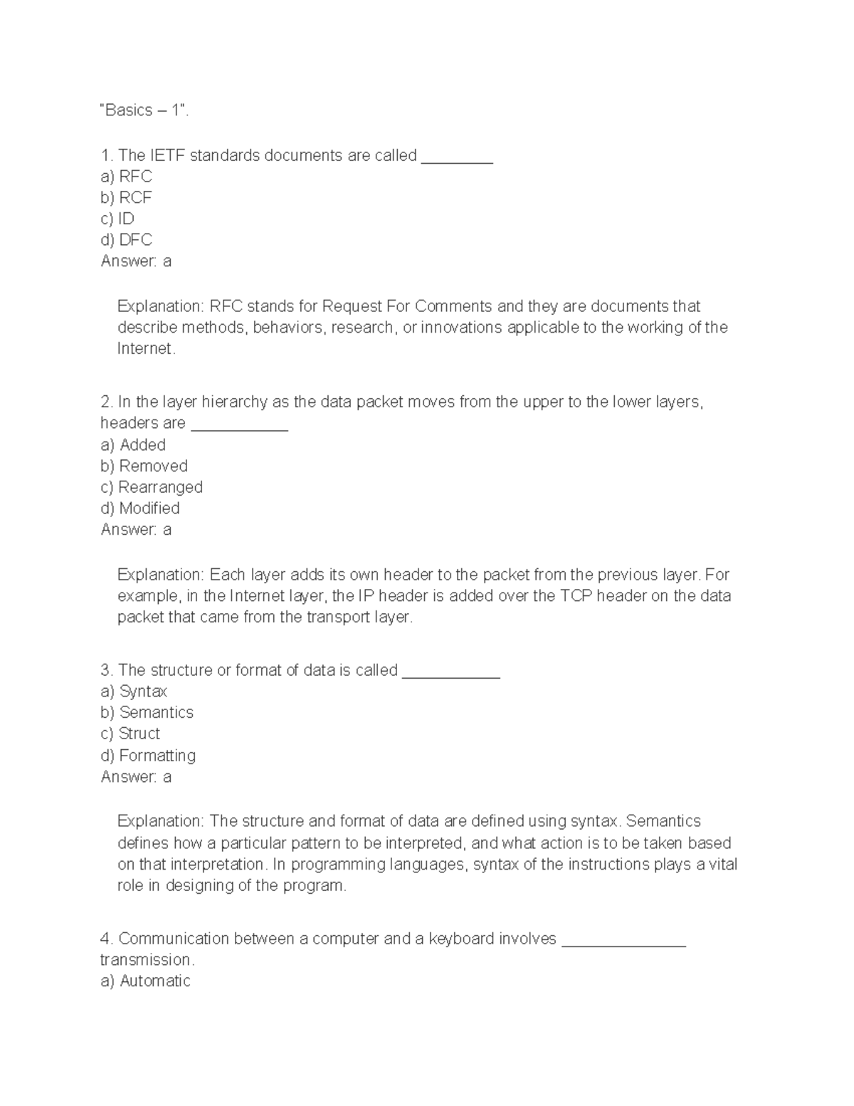 Computer Network - “Basics – 1”. The IETF standards documents are ...