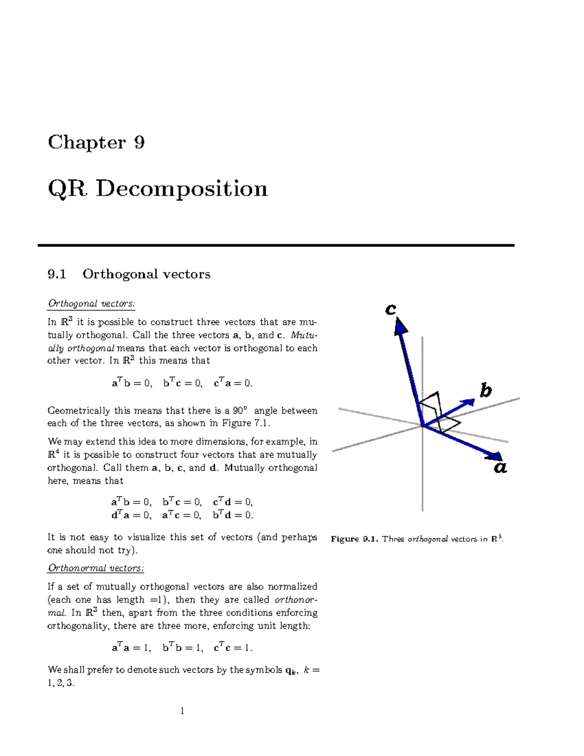 LA9 QR 21e - Chapter 9 QR Decomposition 9 Orthogonal vectors Orthogonal vectors: In R 3 it is ...