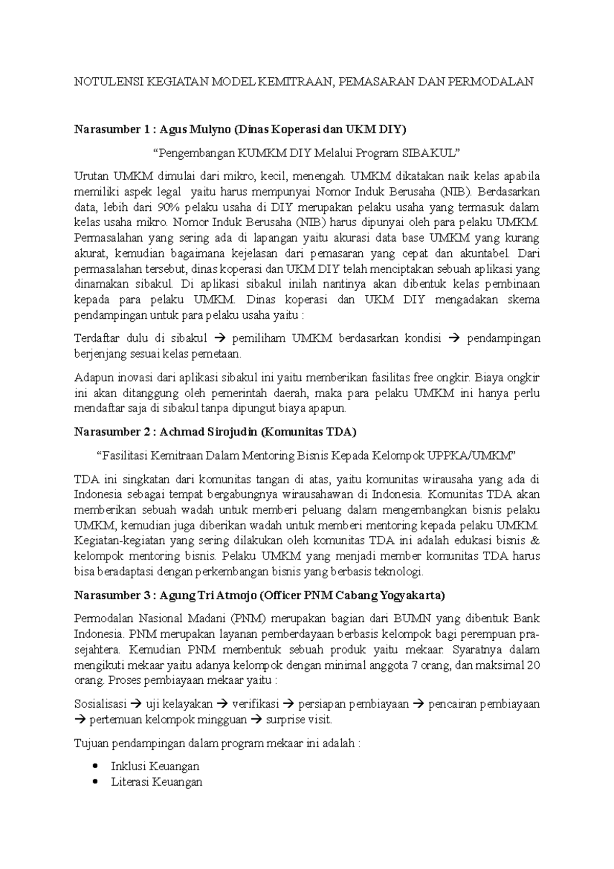 Notulensi Kegiatan Model Kemitraan - NOTULENSI KEGIATAN MODEL KEMITRAAN, PEMASARAN DAN ...