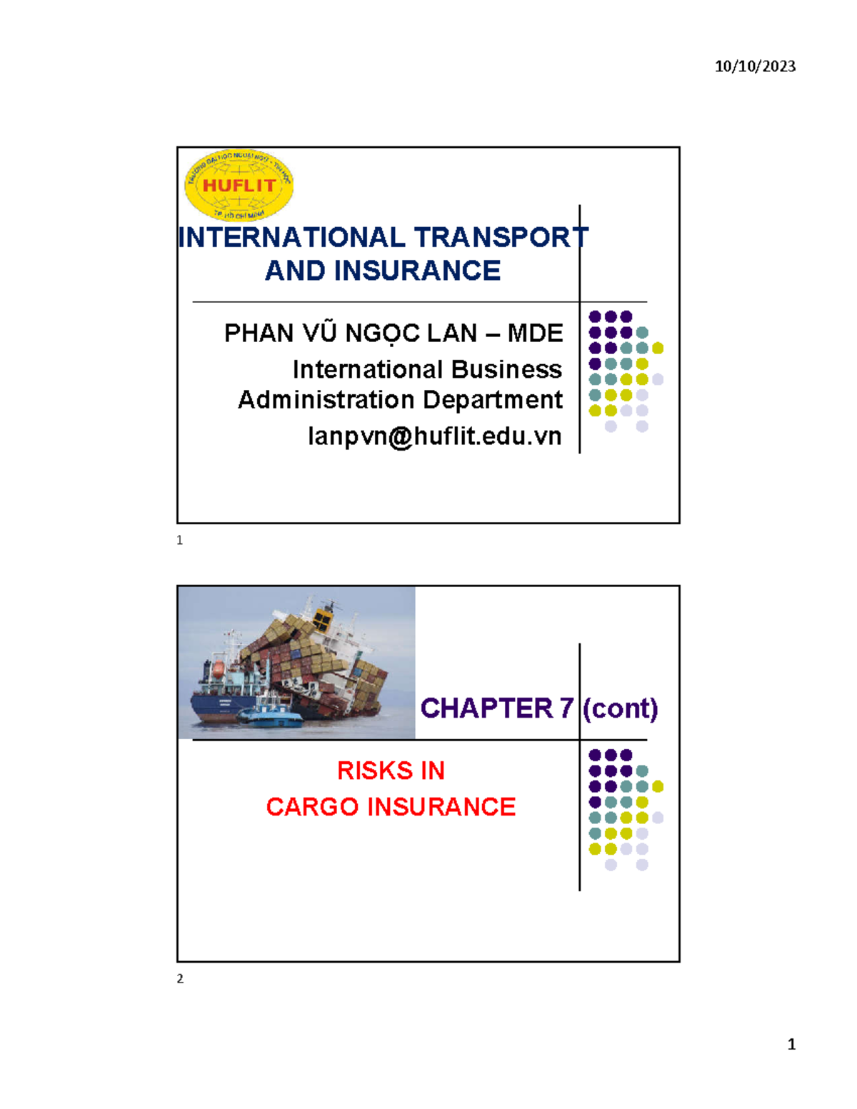 Risk in cargo insurance - INTERNATIONAL TRANSPORT AND INSURANCE PHAN VŨ ...