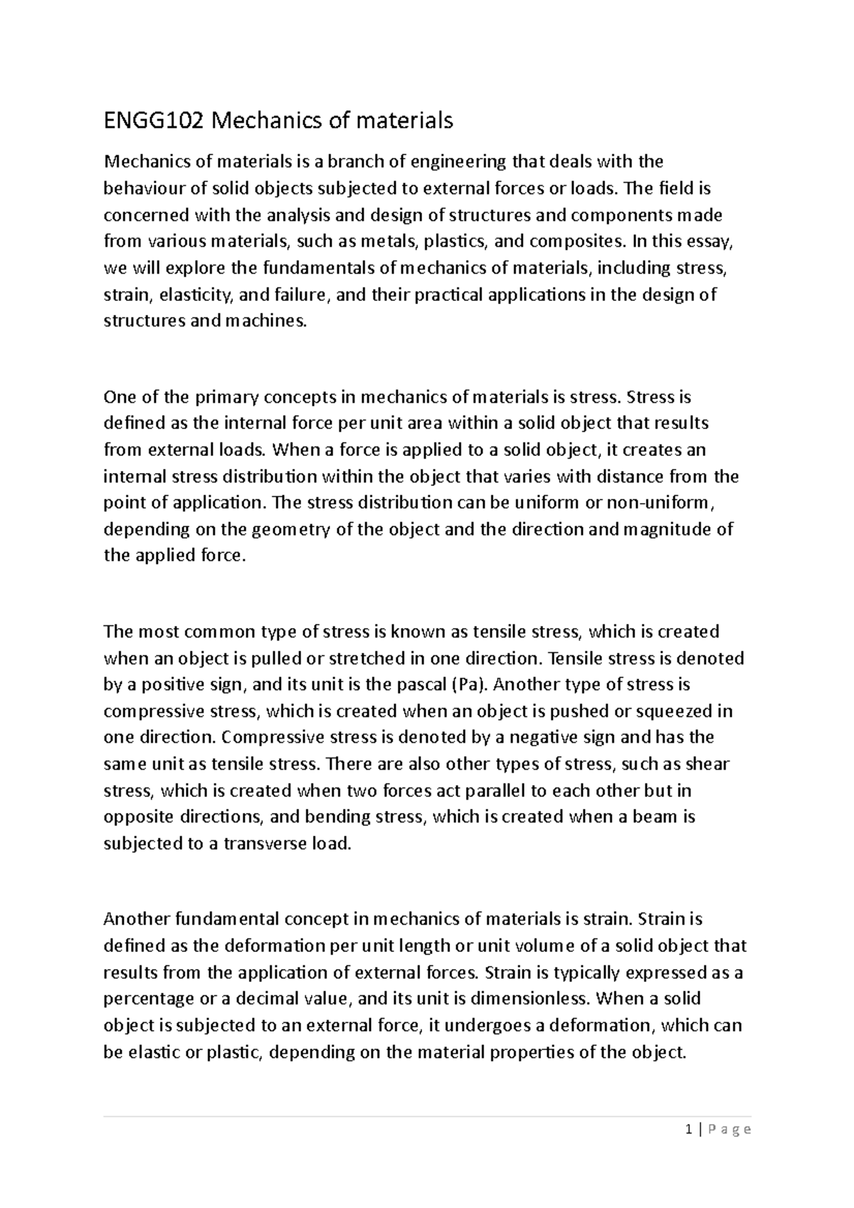 ENGG102 Mechanics of materials - ENGG102 Mechanics of materials Mechanics of materials is a ...