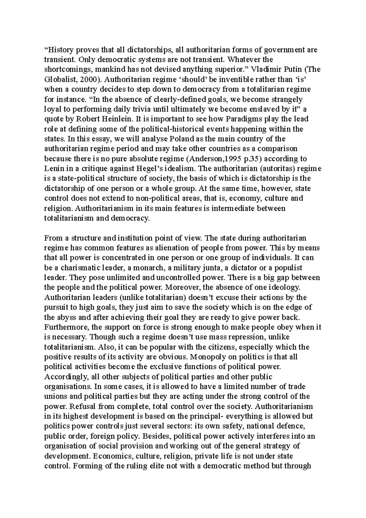 The durability of authoritarian regimes - “History proves that all ...