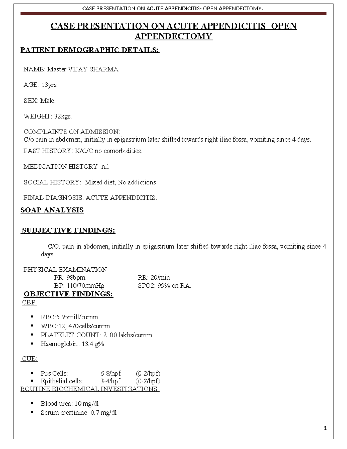 Acute Appendicitis- OPEN Appendectomy - CASE PRESENTATION ON ACUTE APPENDICITIS- OPEN ...