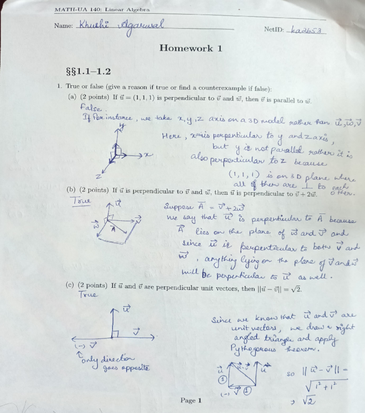 LA HW1 - linear algebra hw - MATH-UA 140: Linear Algebra Name: Khuahe daausal NetID:ka2bs ...