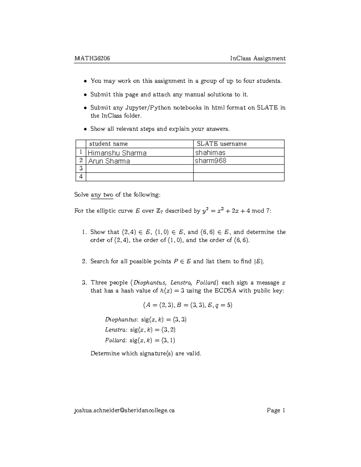 Assignment number 1 - MATH36206 InClass Assignment You may work on this assignment in a group of ...
