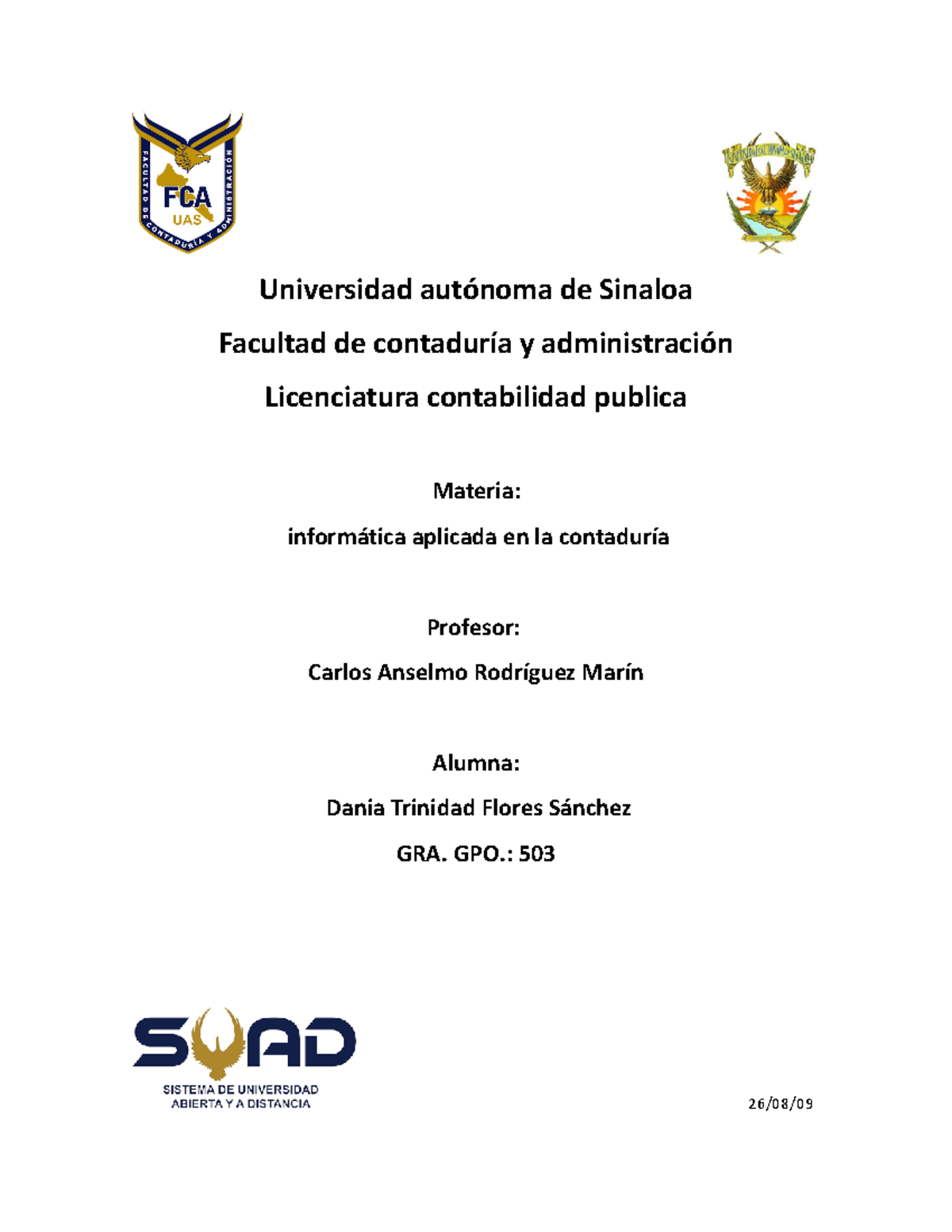 Informatica Aplicada EN LA Contaduria tarea 1 - Universidad autónoma de Sinaloa Facultad de ...
