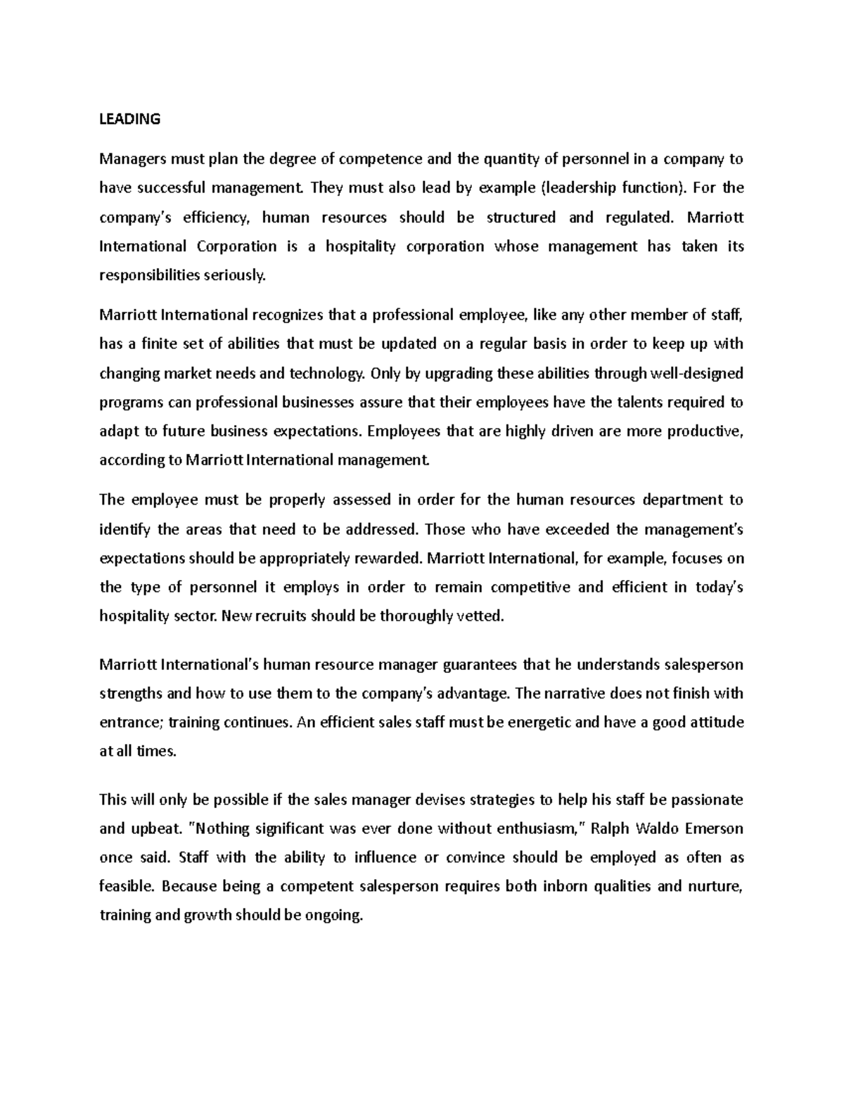 TASK- Leading - Essay - LEADING Managers must plan the degree of ...