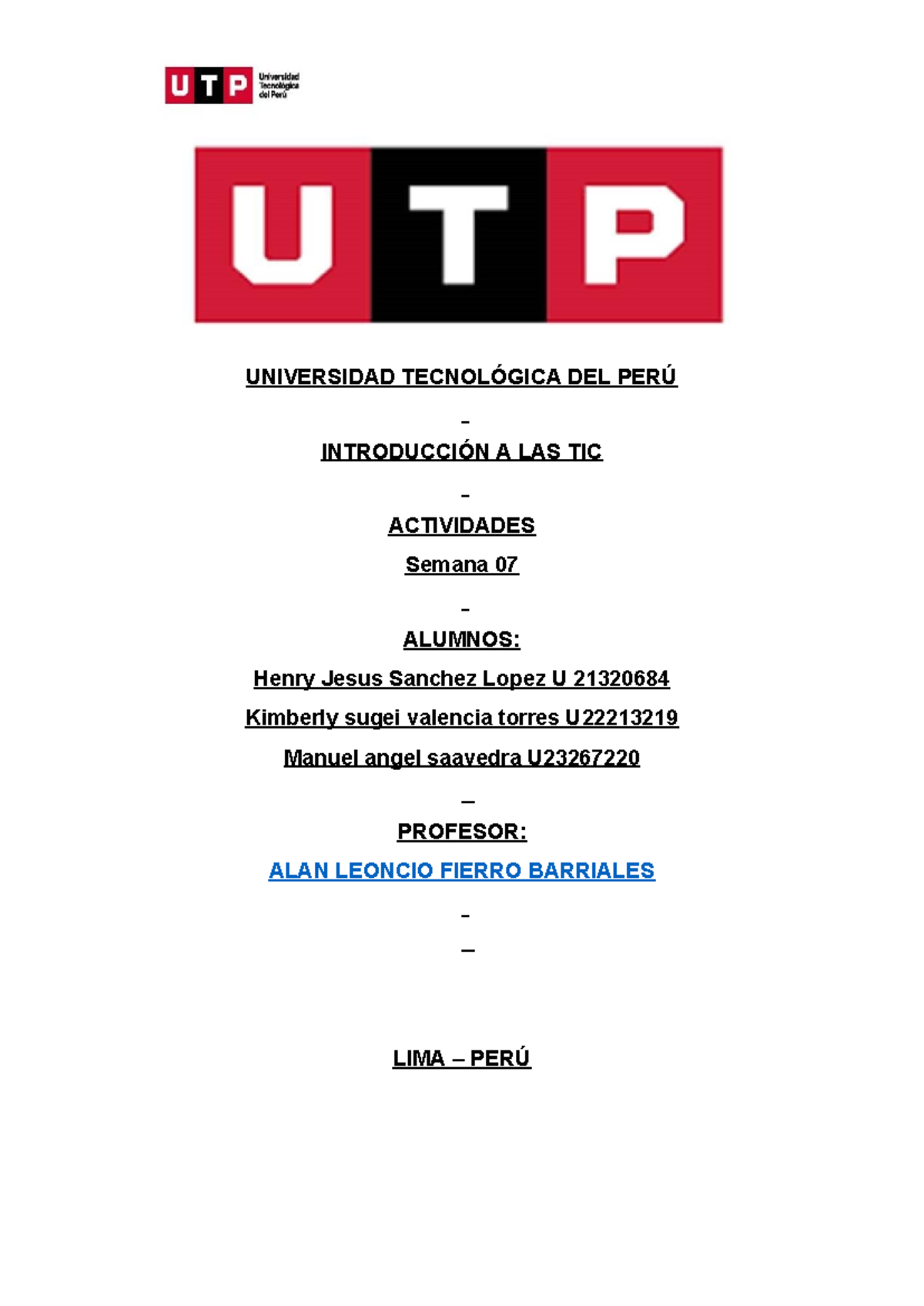 Actividad -Semana 7 TIC - UNIVERSIDAD TECNOLÓGICA DEL PERÚ INTRODUCCIÓN ...