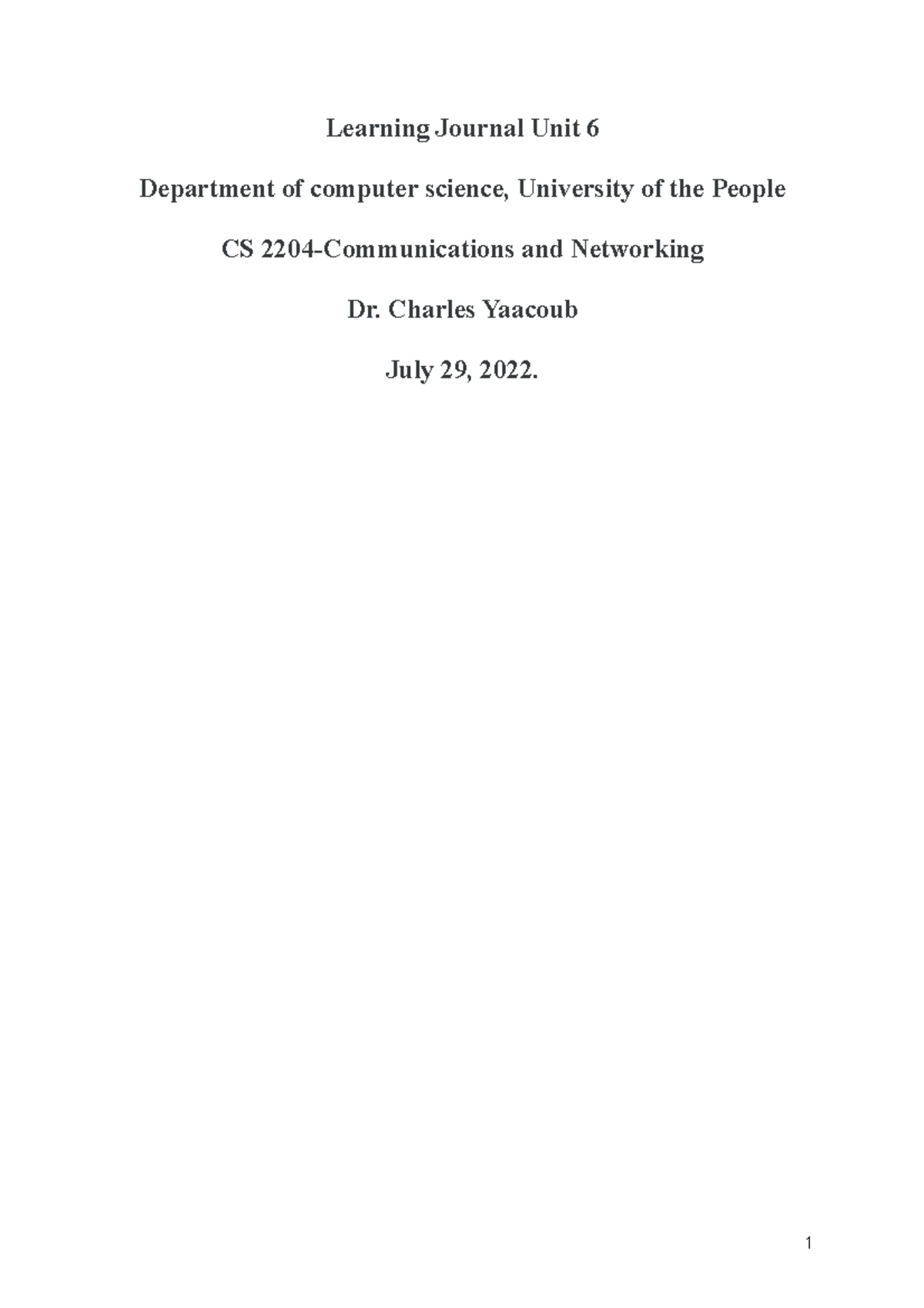 Learning Journal Unit 6 CS 2204-Communications and Networking ...