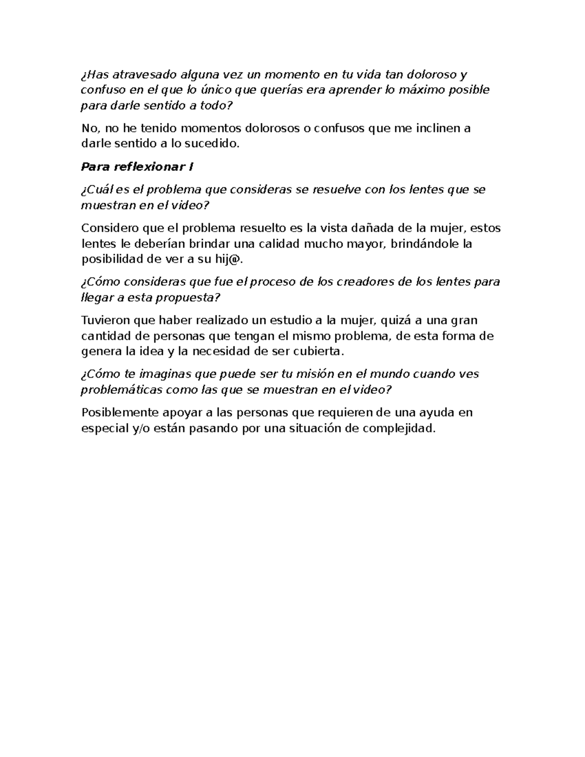 Para Reflexionar I - Aspectos de reflexion - ¿Has atravesado alguna vez un momento en tu vida ...