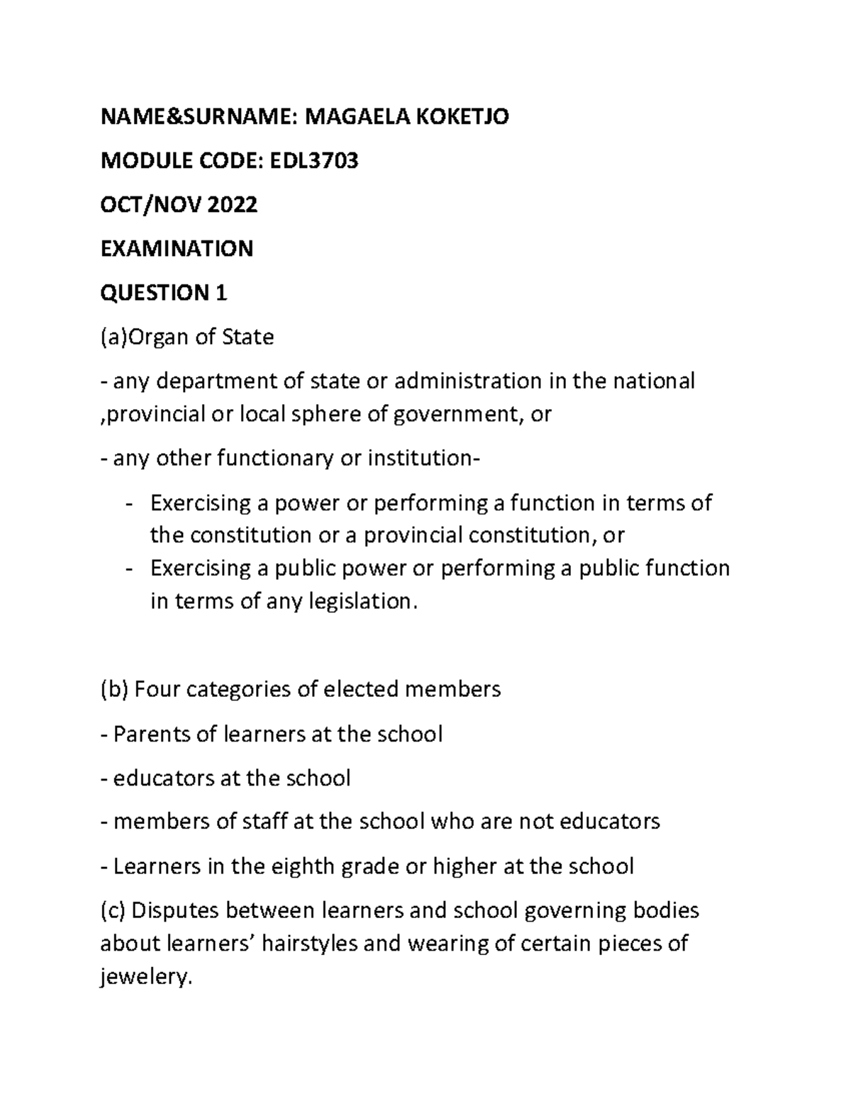 EDL3703 Examanswers - NAME&SURNAME: MAGAELA KOKETJO MODULE CODE: EDL ...