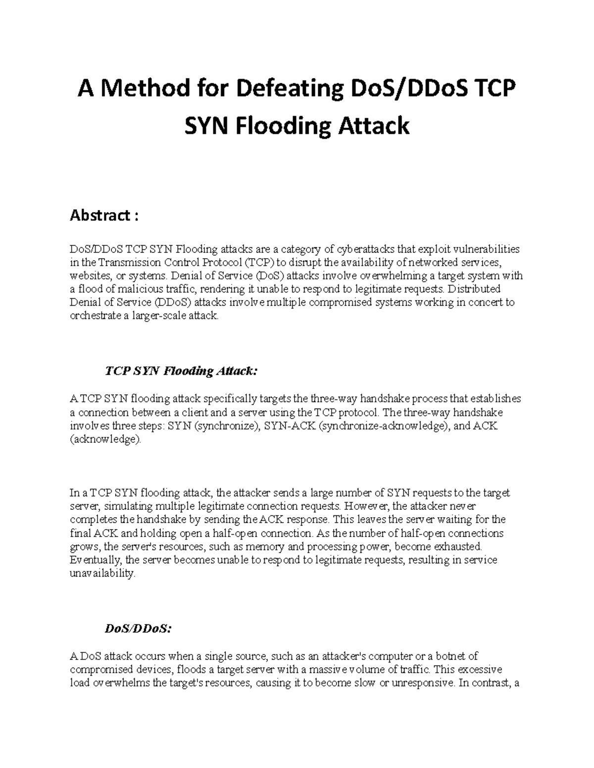 DOS DDOS reveiw 1 - A Method for Defeating DoS/DDoS TCP SYN Flooding Attack Abstract : DoS/DDoS ...