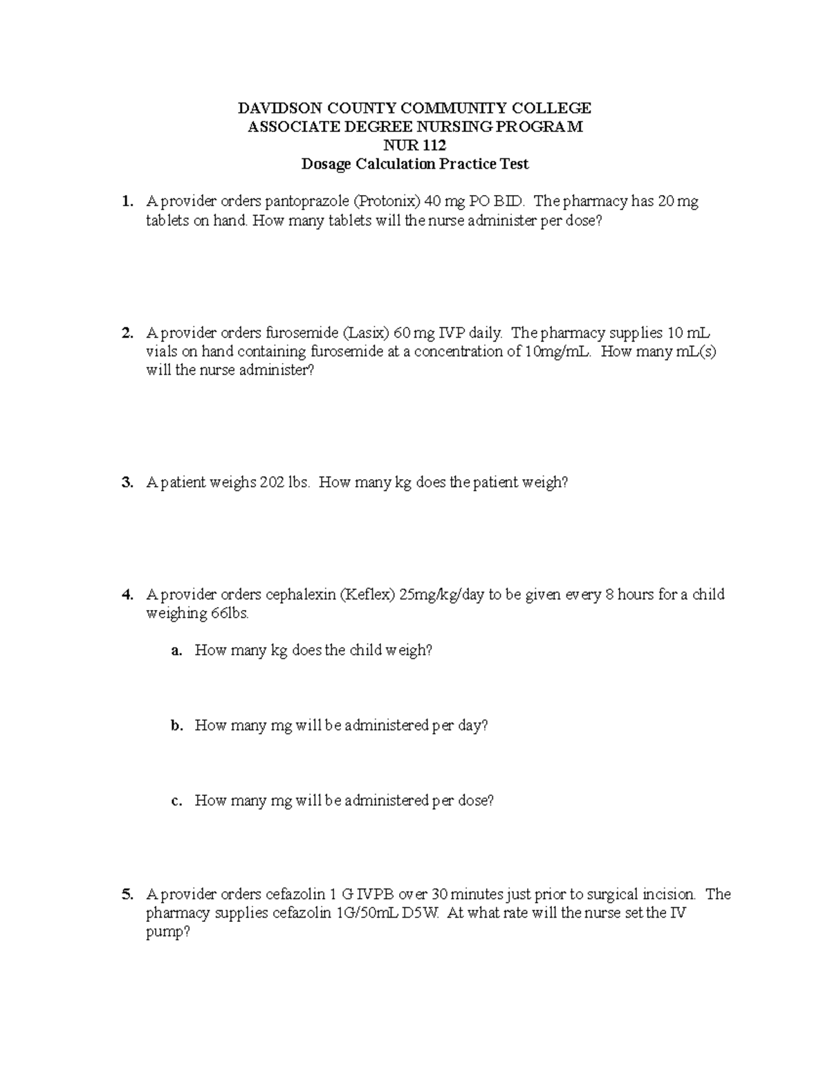 NUR 112 ( 3) Dosage Calculation Practice Test - DAVIDSON COUNTY ...