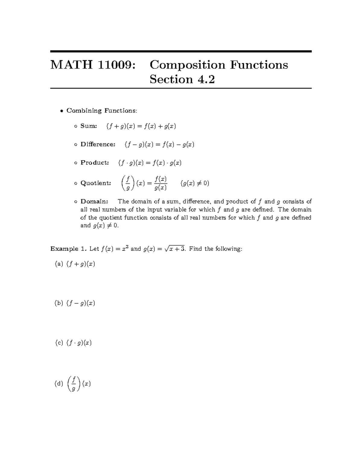 Composition Functions - Section 4. Combining Functions: Sum: (f+g)(x ...