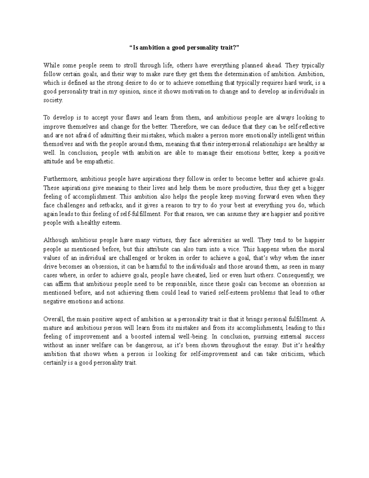 Structured essay on ambition - “Is ambition a good personality trait ...