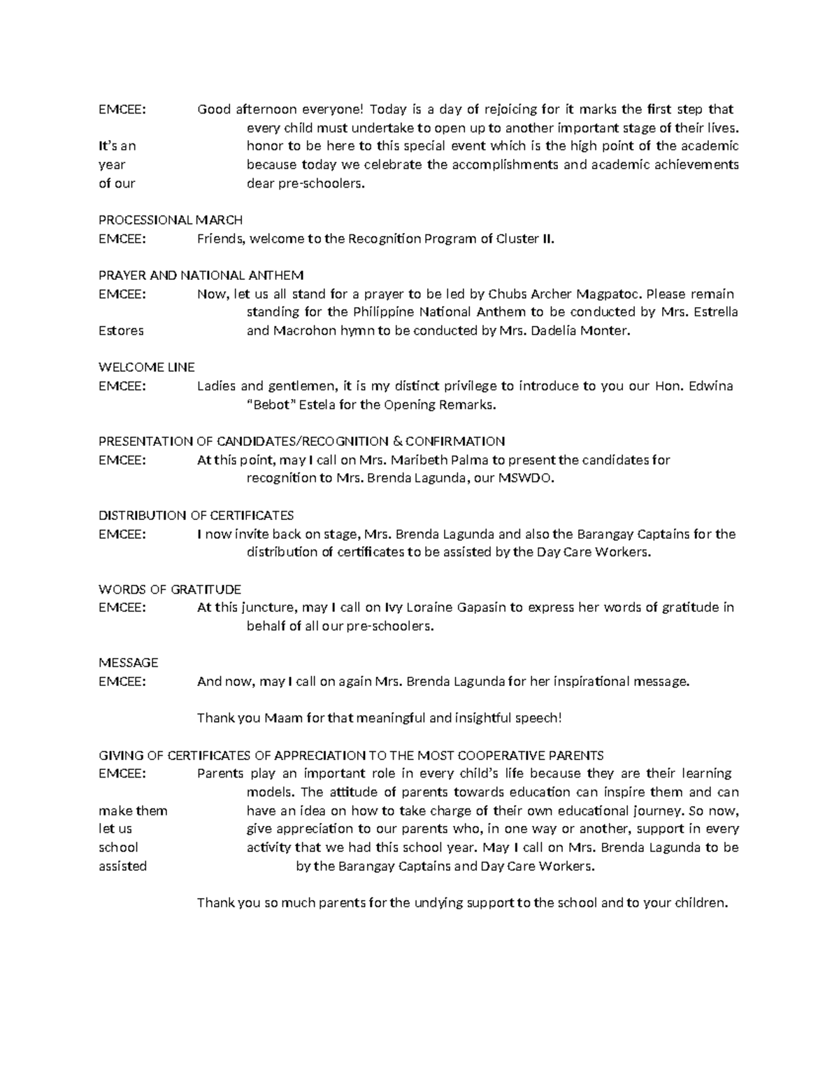 Emcee Script for Graduation - EMCEE: Good afternoon everyone! Today is ...