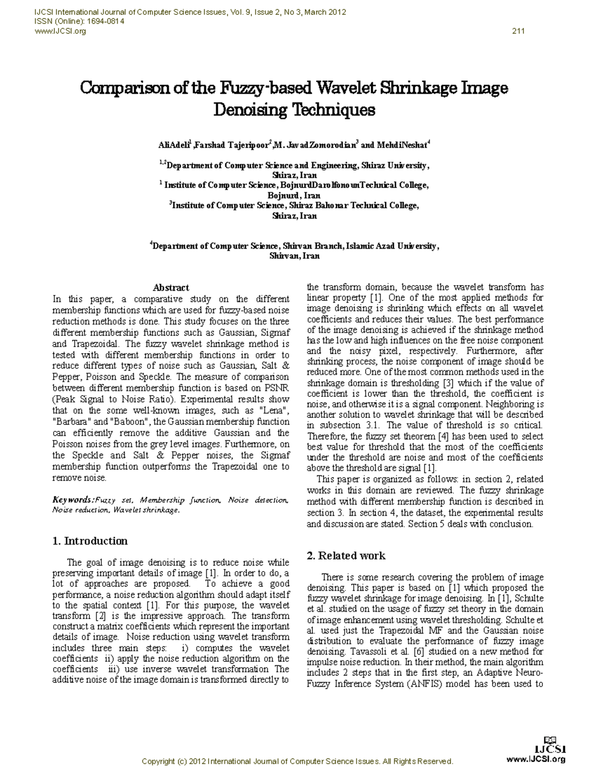 Denois 19 - nil - Comparison of the Fuzzy-based Wavelet Shrinkage Image Denoising Techniques ...