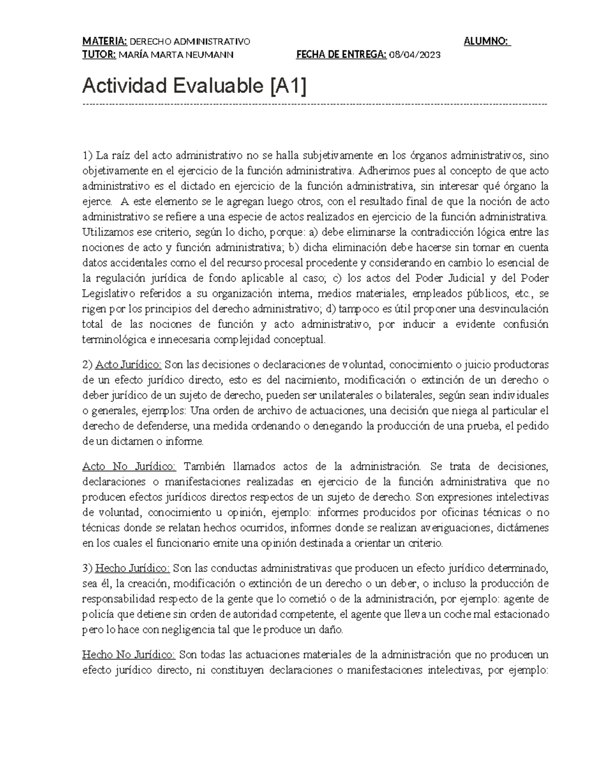 Actividad Evaluable [A1] derecho administrativo - MATERIA: DERECHO ADMINISTRATIVO ALUMNO: TUTOR ...
