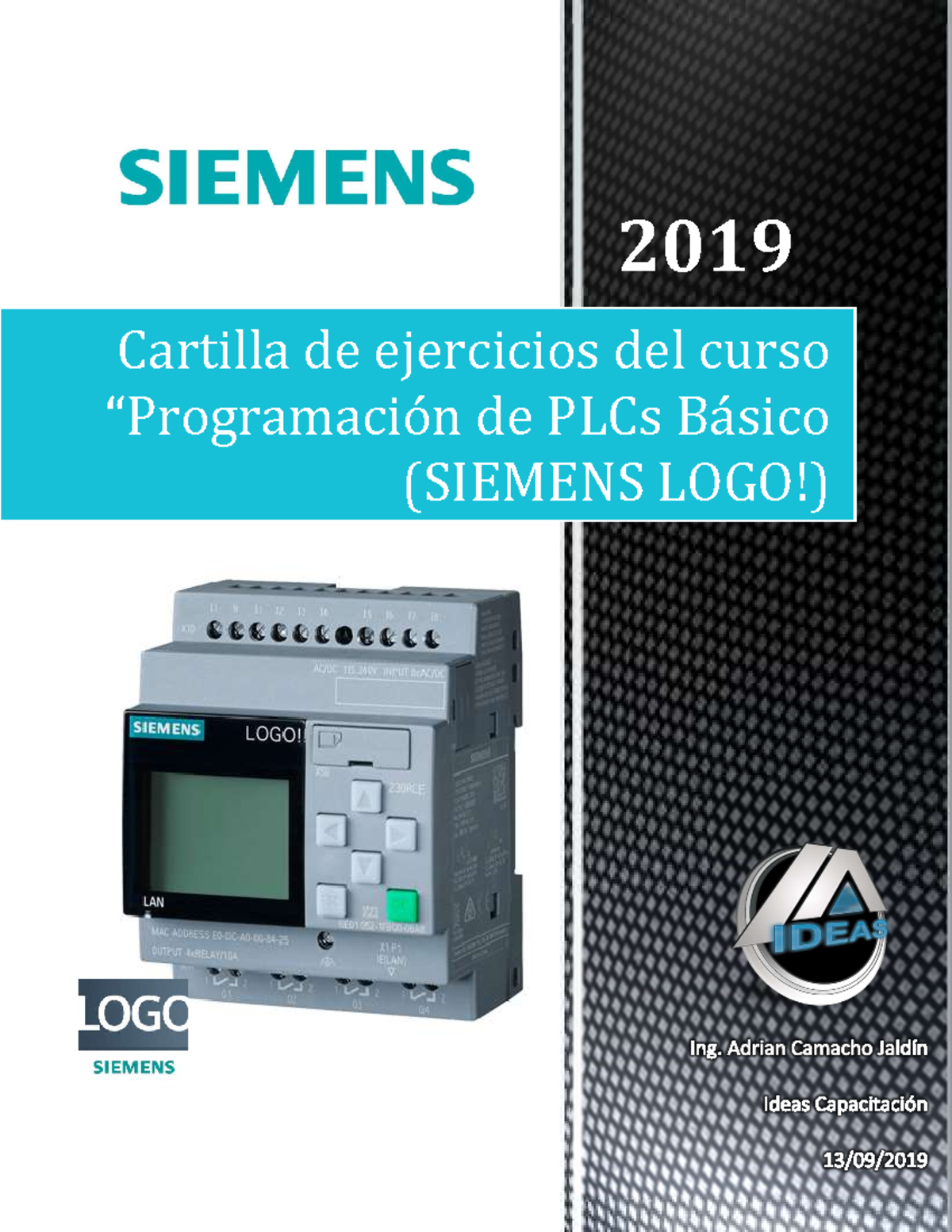 01 Cartilla de ejercicios del curso “Programación de PLCs Básico Siemens LOGO - Cartilla de ...
