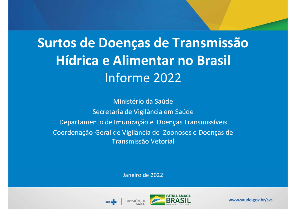 Surtos DTA 2022 - Ministério da Saúde Secretaria de Vigilância em Saúde ...