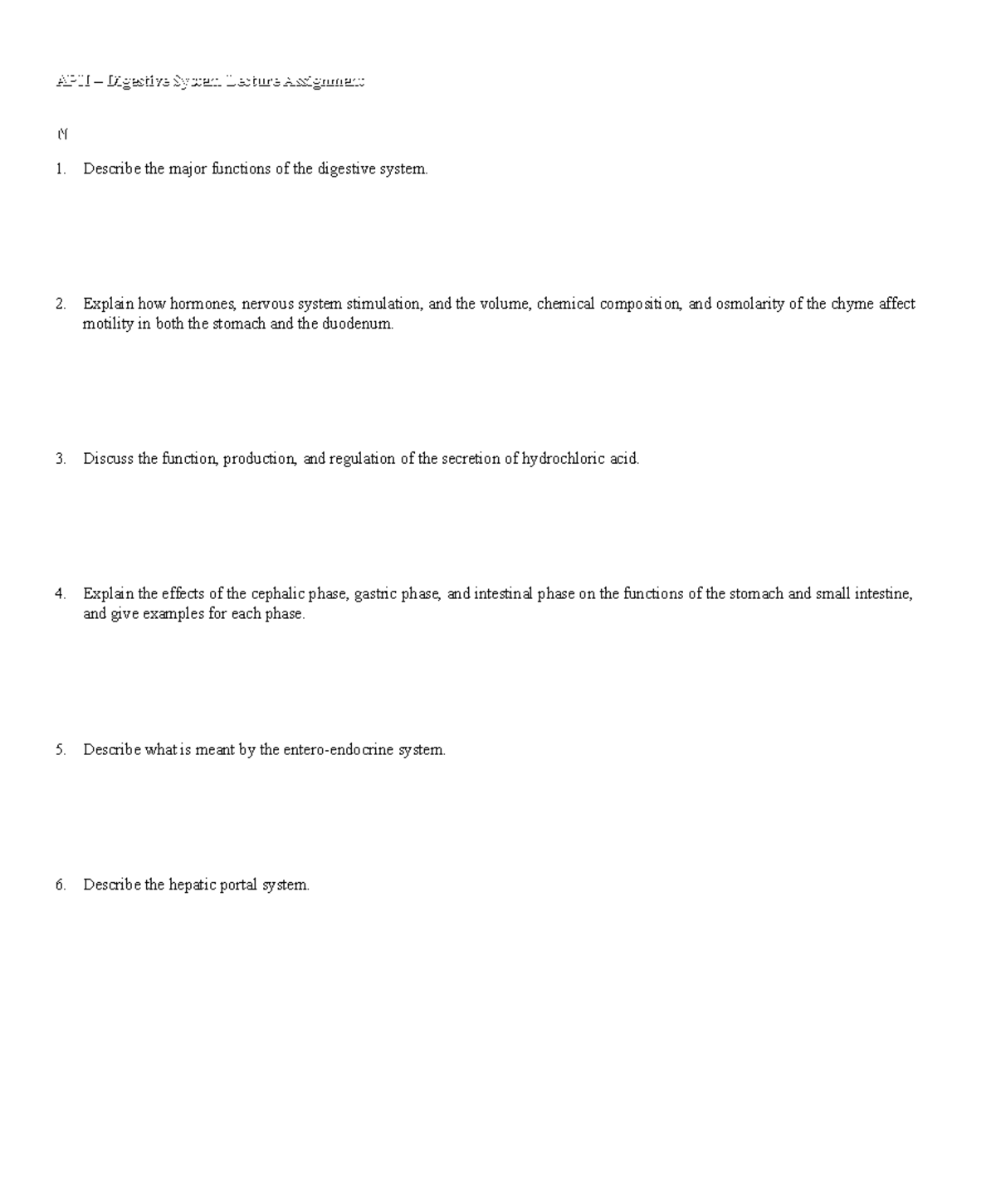 APII - Digestive System Lecture Assignment - Describe the major functions of the digestive ...