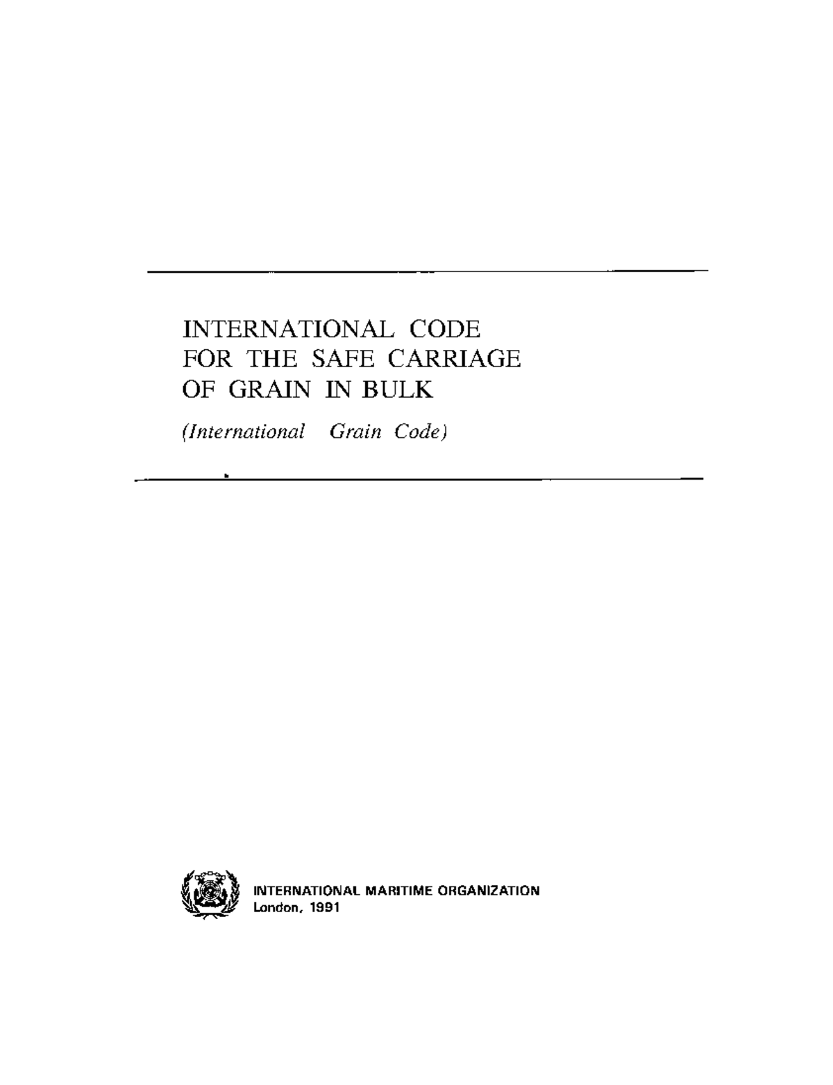 International code for safe carriage of grain in bulk-10p ...