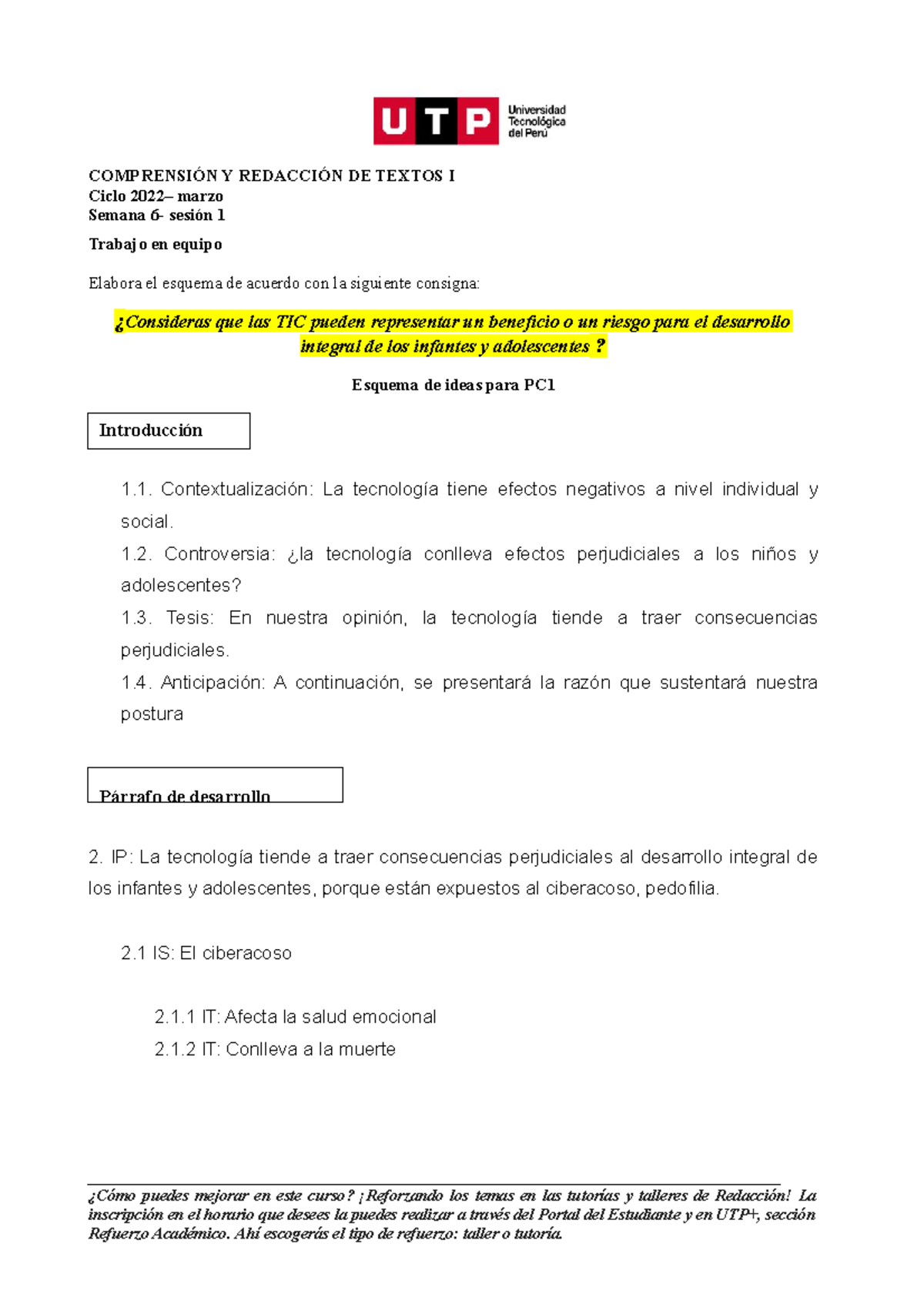S06.s1-Esquema para PC1 (material) 2022 marzo - COMPRENSIÓN Y REDACCIÓN DE TEXTOS I Ciclo 2022 ...